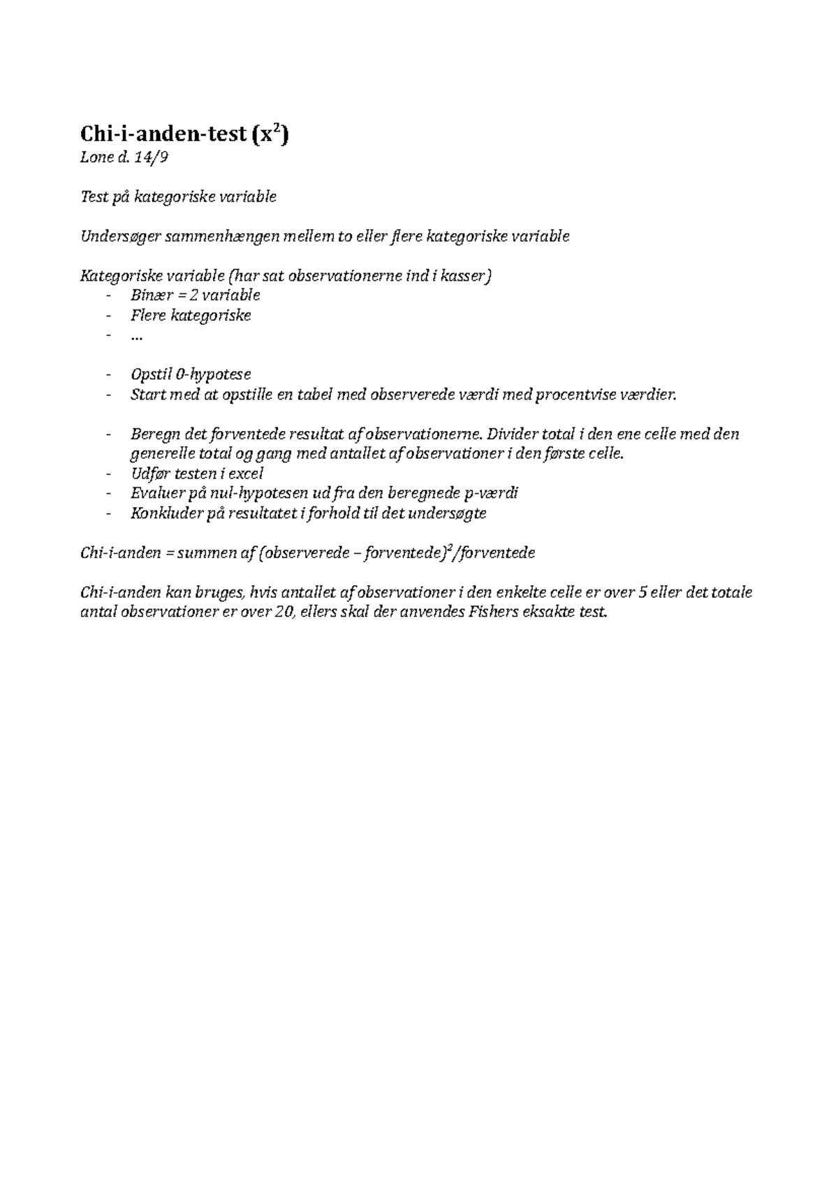 Chi i anden test - Chi-i-anden-test (x 2 ) Lone d. 14/ Test på ...