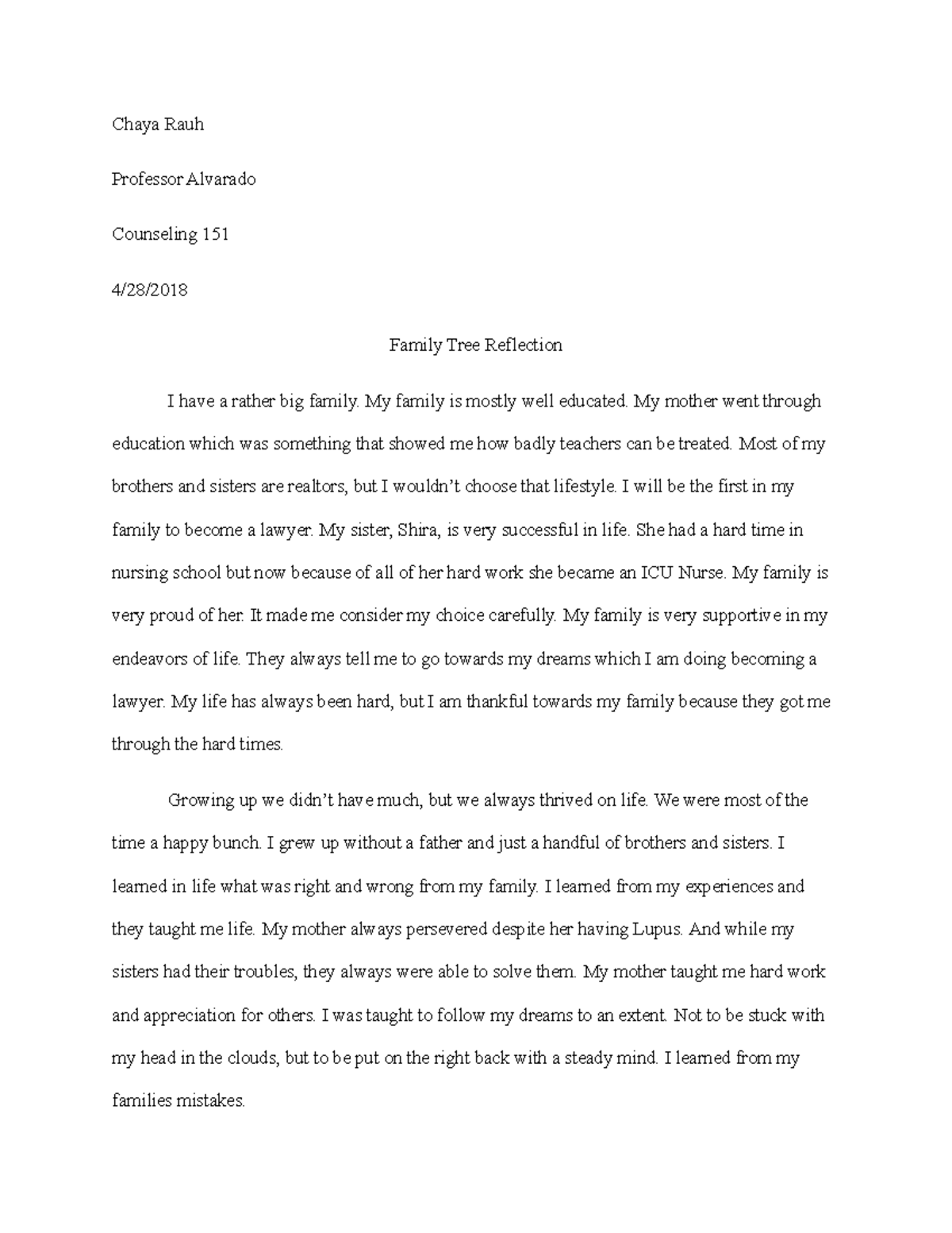 Family Tree Reflection - My family is mostly well educated. My mother ...