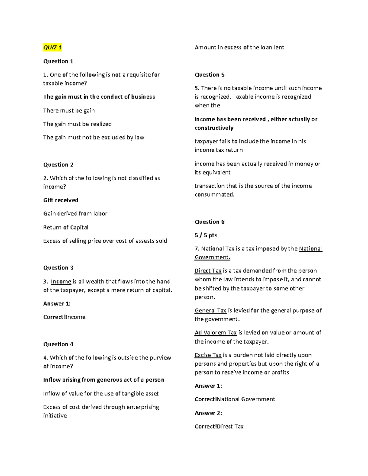 Quizzes-Compilation - TAX Q and A - QUIZ 1 Question 1 One of the ...