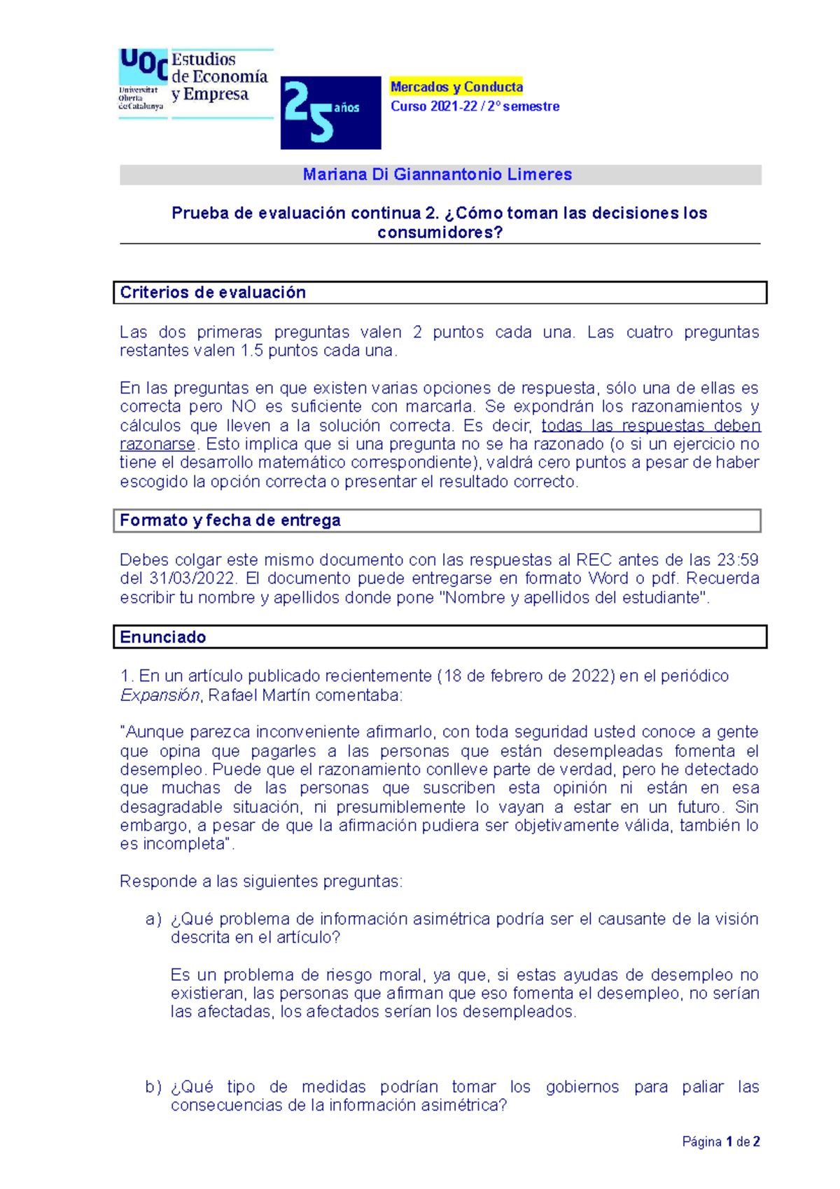My C PEC2 25 años - solución PEC 2 año 2022 - Mercados y Conducta Curso 2021-22 / 2º semestre ...
