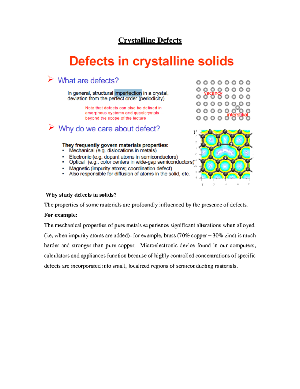 Lecture 9 - material science - Crystalline Defects Why study defects in ...