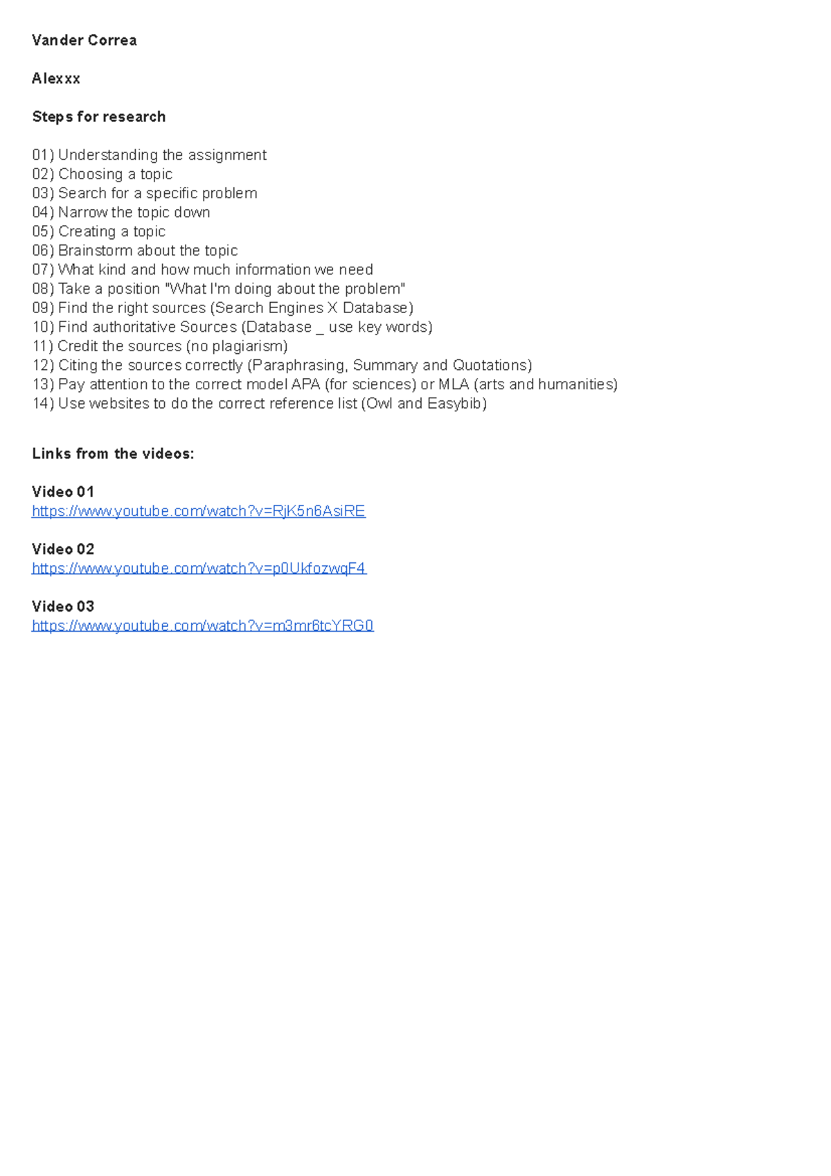 2006 2023 steps to a research - Vander Correa Alexxx Steps for research 01) Understanding the ...