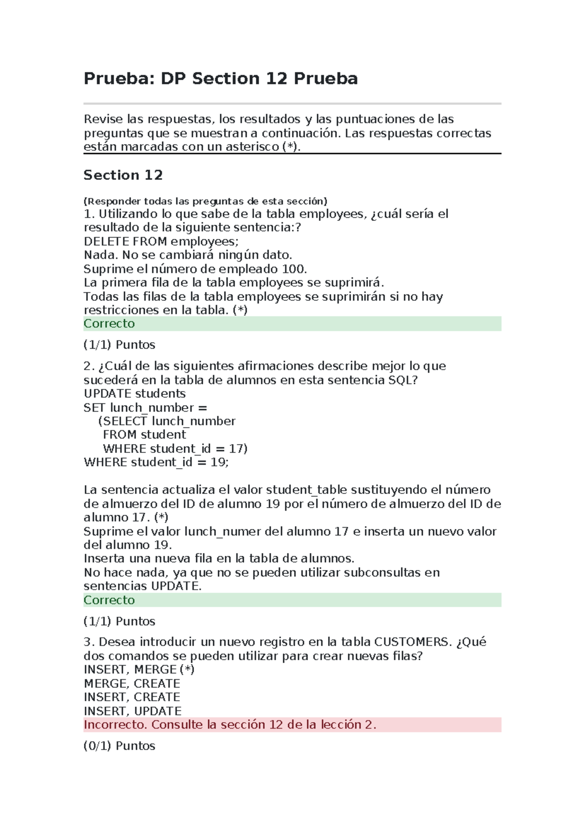 Prueba DP8 - Prueba: DP Section 12 Prueba Revise las respuestas, los ...