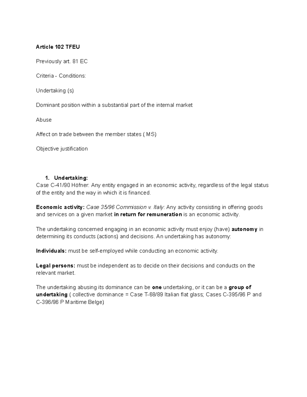 Article 102 TFEU - Article 102 TFEU Previously art. 81 EC Criteria ...