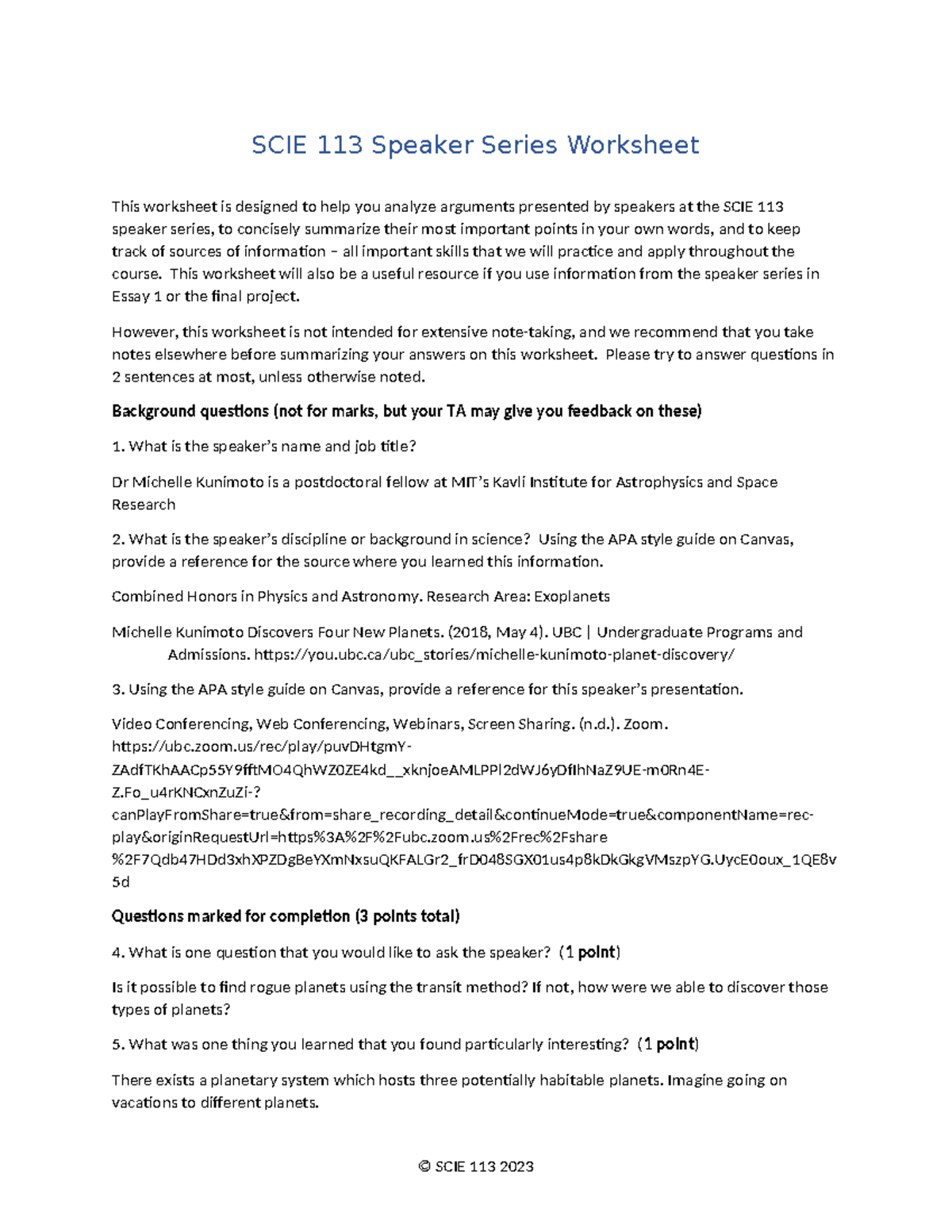 Speaker series 2 - SCIE 113 Speaker Series Worksheet This worksheet is ...