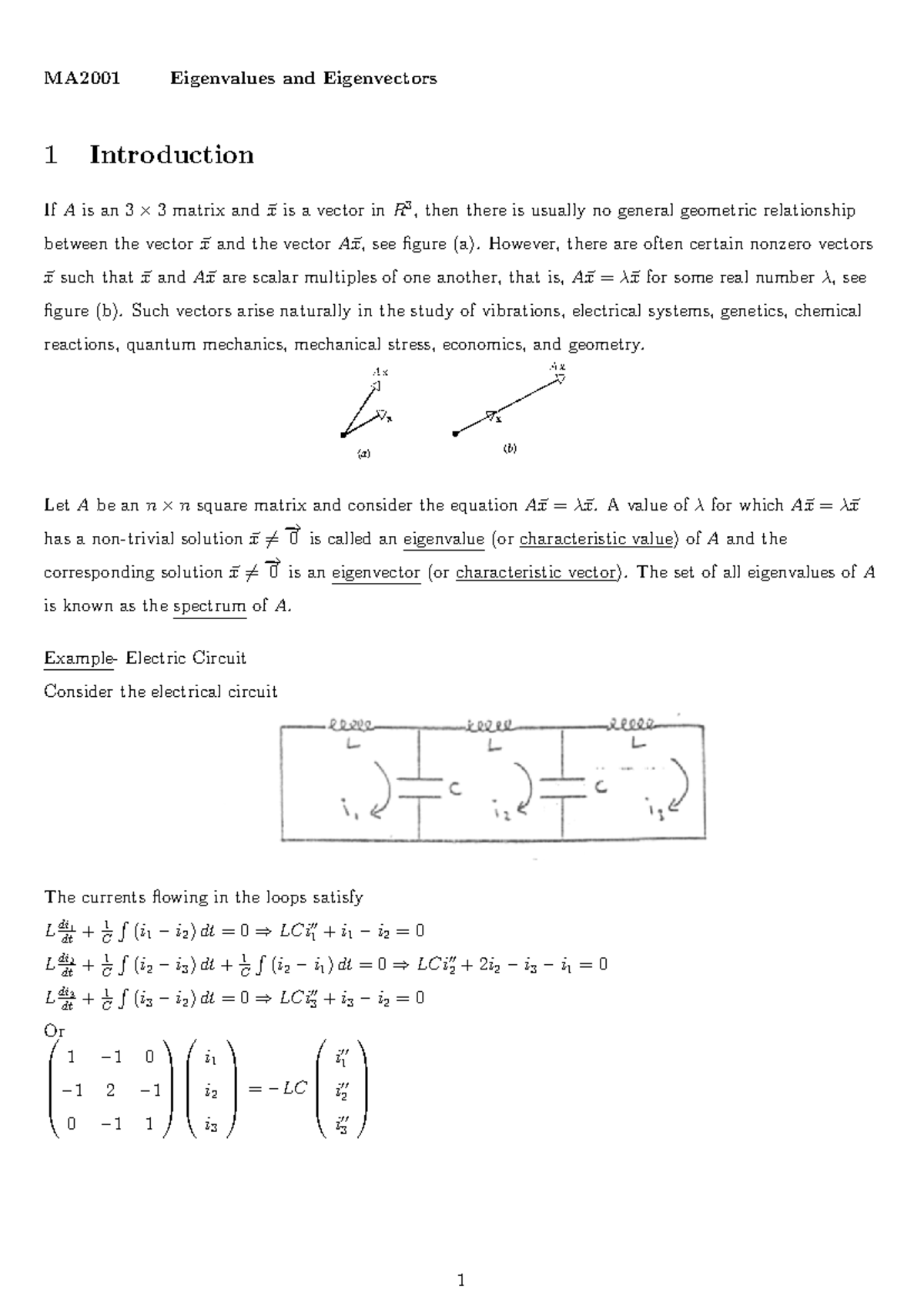 Chapter 1 - MA2001 Eigenvalues and Eigenvectors 1 Introduction If A is an 3 × 3 matrix and ~x is ...