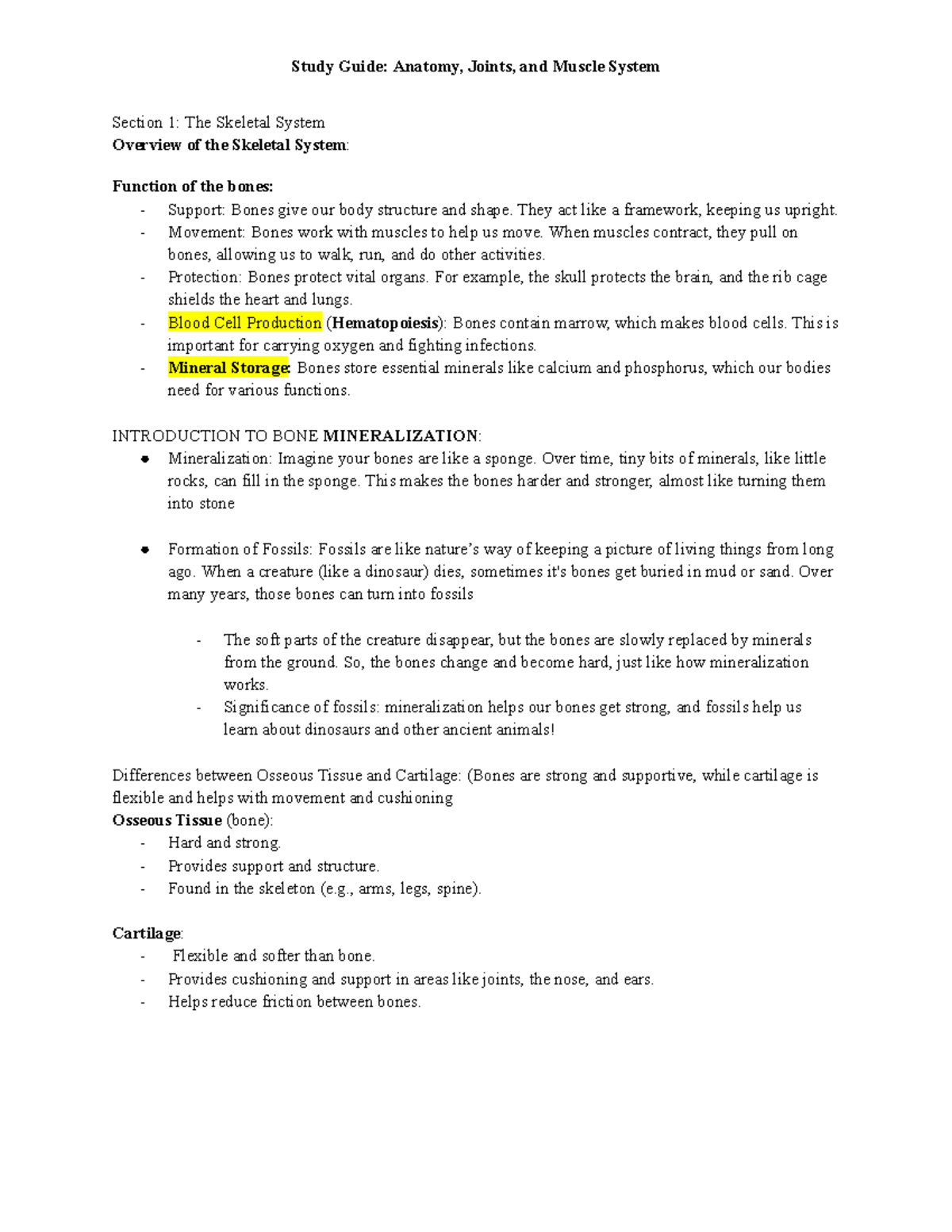 Study Guide Anatomy, Joints, and Muscle System - They act like a ...