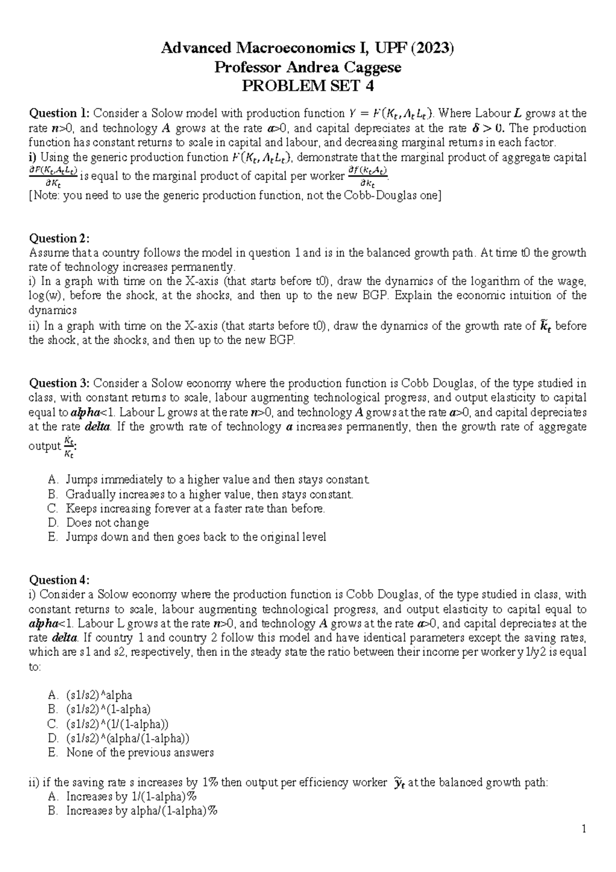 Problem set 4 2023 - 1 Advanced Macroeconomics I, UPF (2023) Professor Andrea Caggese PROBLEM ...