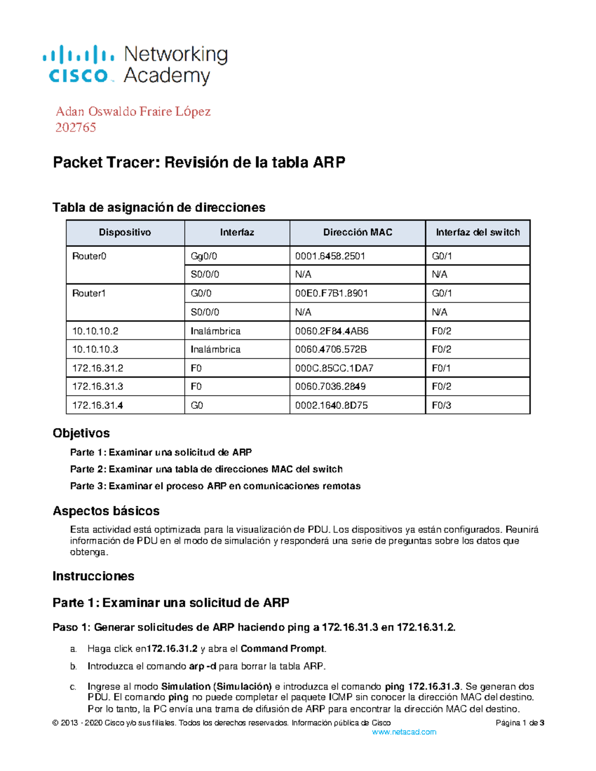 9.2.9 examine the arp table - © 2013 - 2020 Cisco y/o sus filiales ...