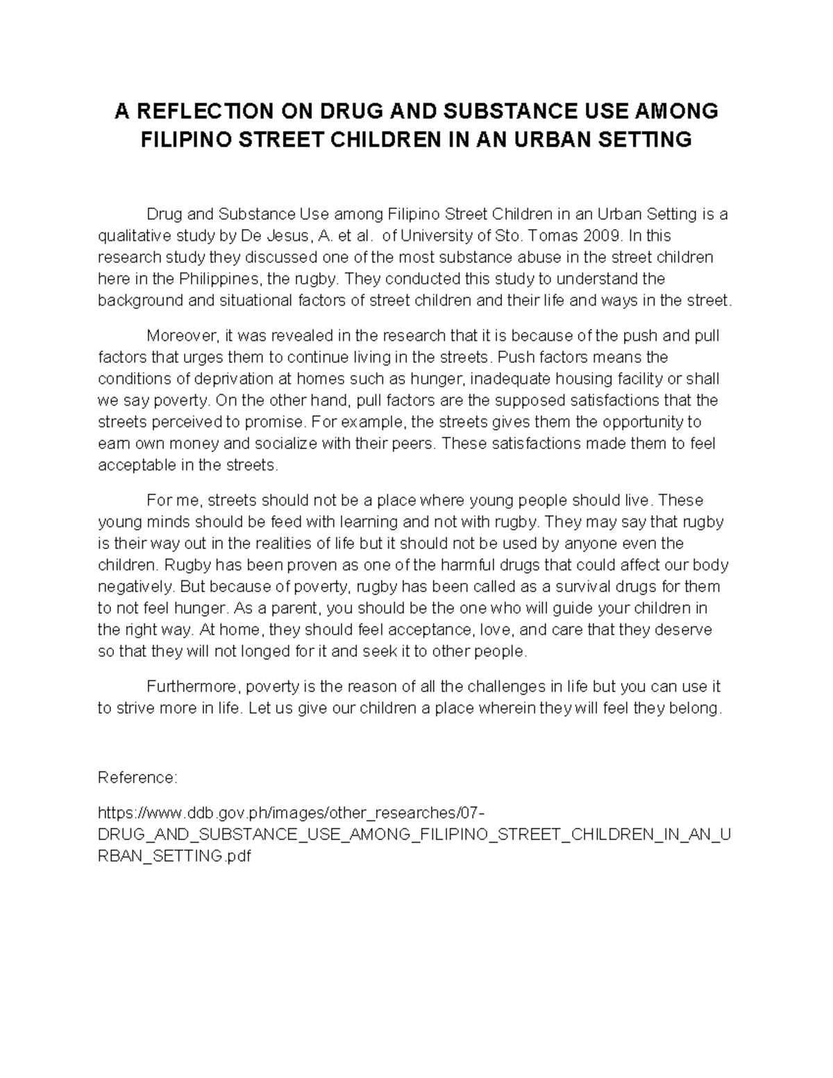 A Reflection ON DRUG AND Substance USE Among Filipino Street Children ...