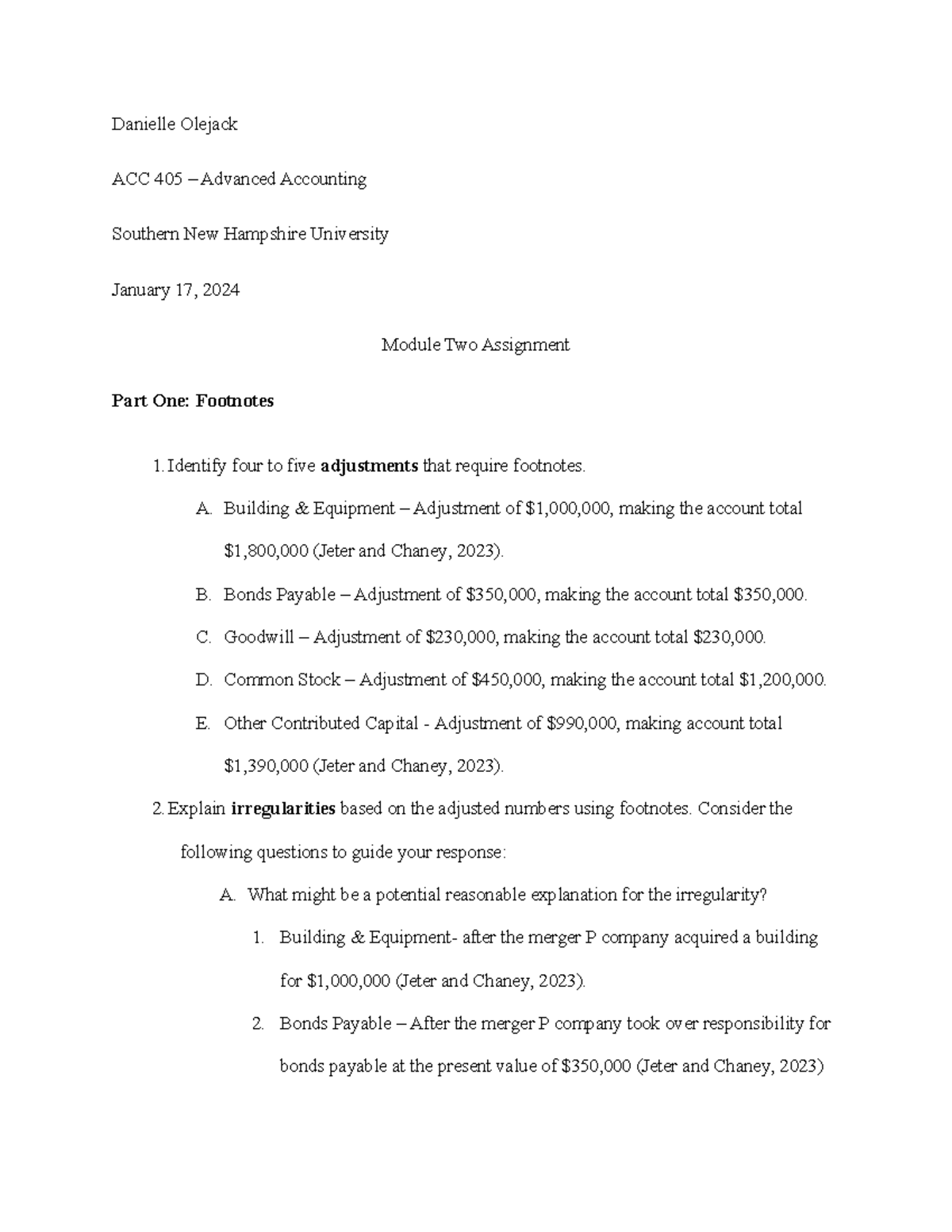 ACC 405 Mod 2 Assignment - Danielle Olejack ACC 405 – Advanced Accounting Southern New Hampshire ...