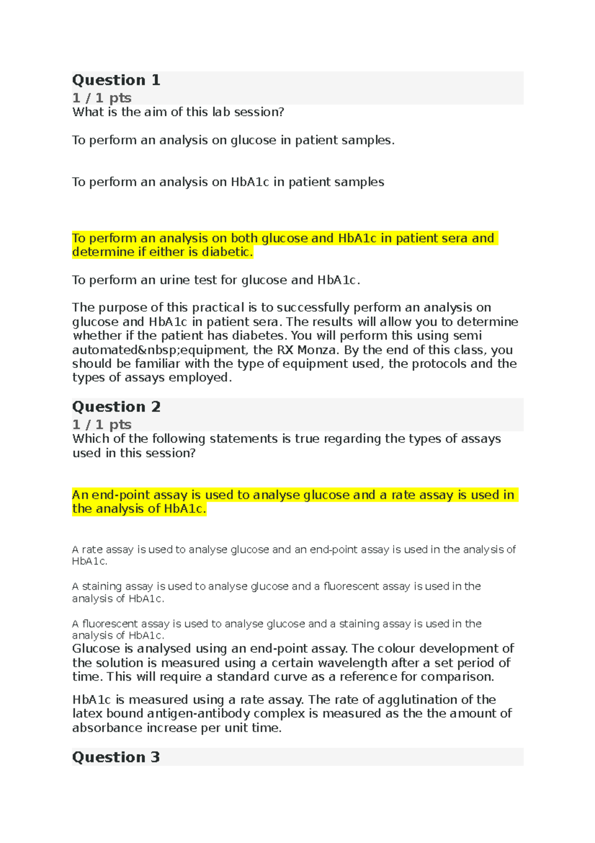 Pre lab quiz 2 - Advanced Medical Biochemistry pre lab quiz 2 - Question 1 1 / 1 pts What is the ...