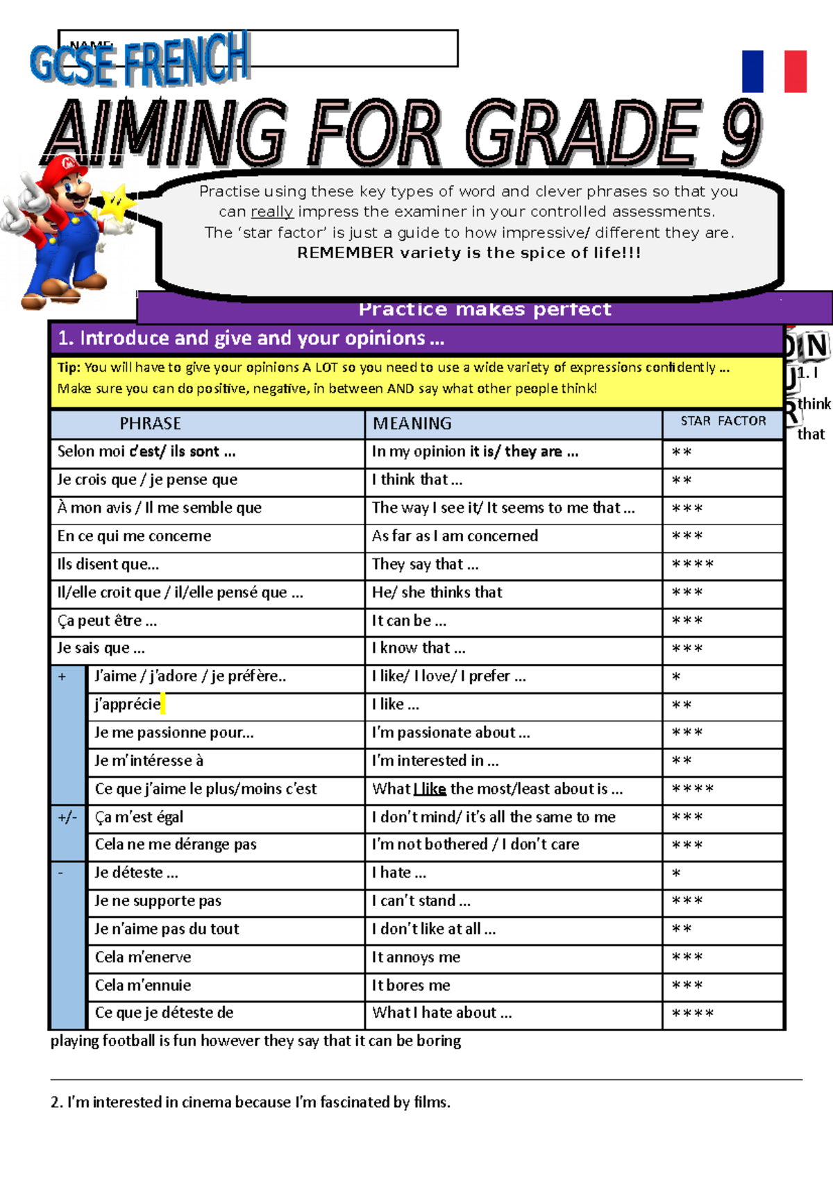 GCSE French Aiming FOR A Grade 9 - 1. I think that playing football is ...