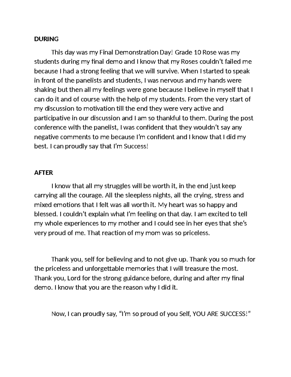 During and After demo - experienced - DURING This day was my Final ...