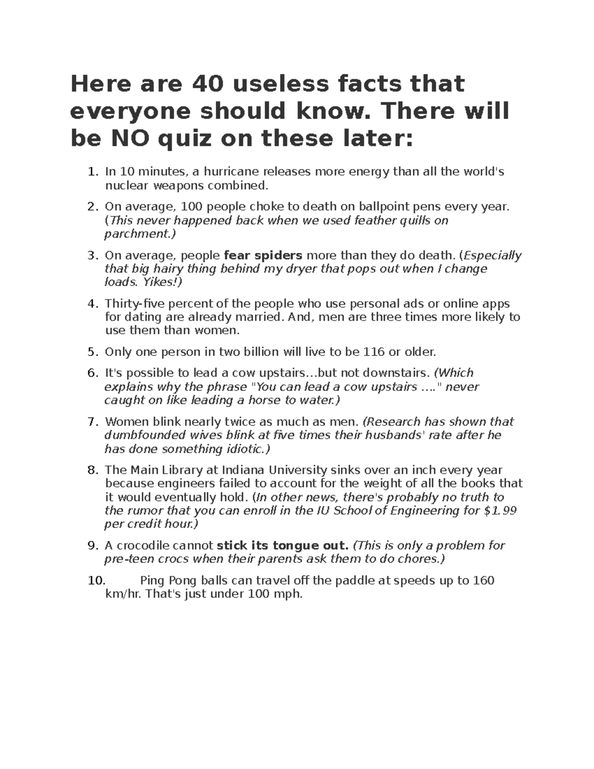 Here are 40 useless facts that everyone should know - There will be NO ...