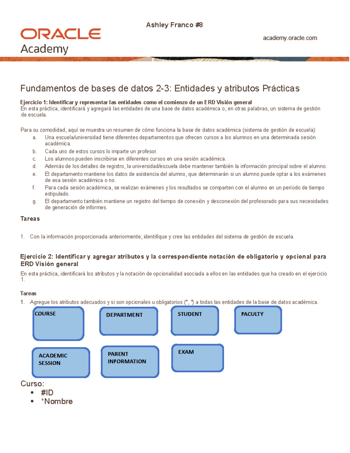 oracle DFo 2 3 respuestas - Ashley Franco # Fundamentos de bases de ...