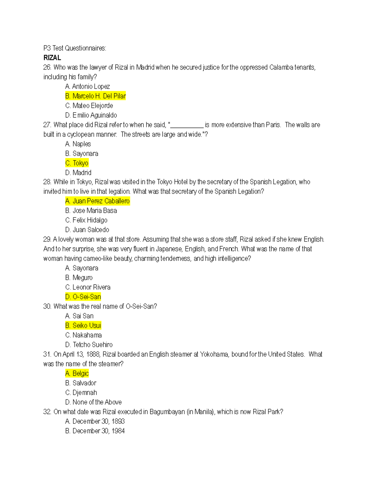 P3 Test Questionnaires - P3 Test Questionnaires: RIZAL 26. Who was the ...