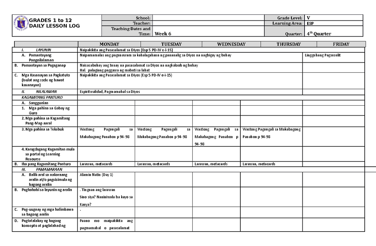 Grade 5 DLL ESP 5 Q4 Week 6 - GRADES 1 to 12 DAILY LESSON LOG School: Grade Level: V Teacher ...