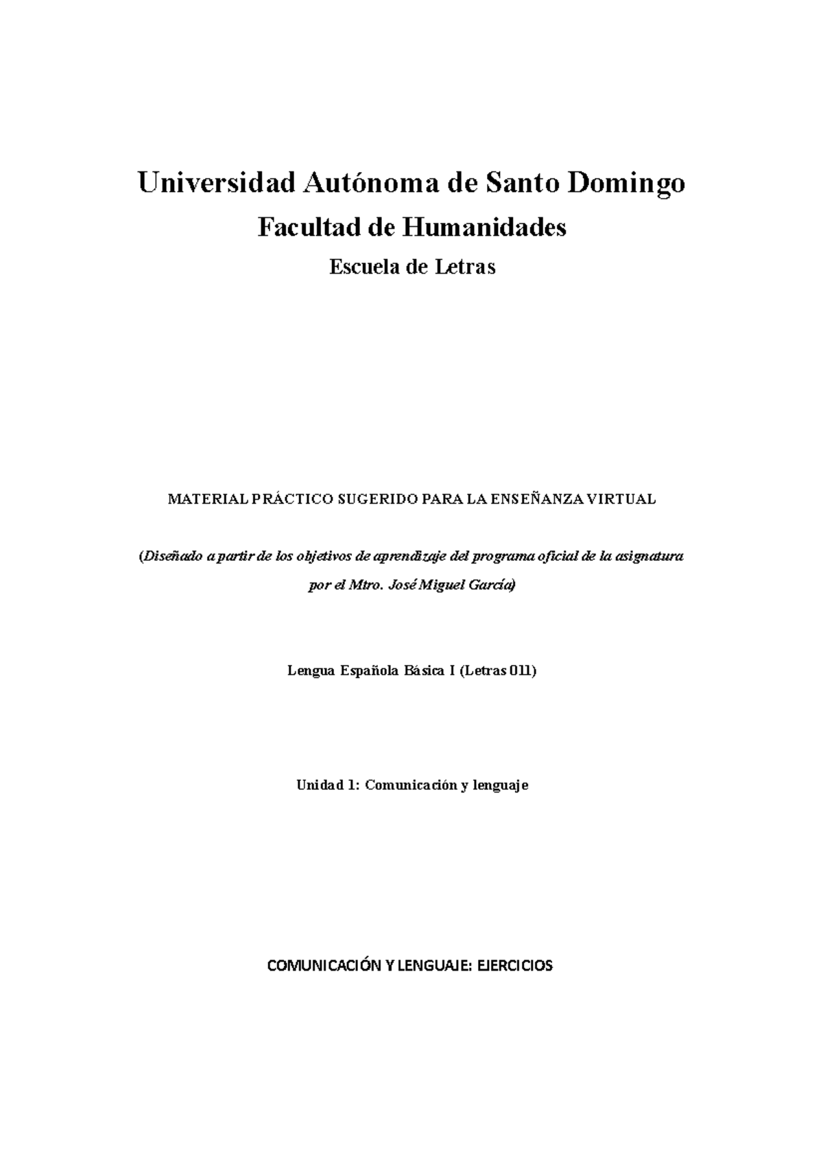 Let 011 Unidad I Ejercicios sobre la comunicacion tarea geuri uasd ...