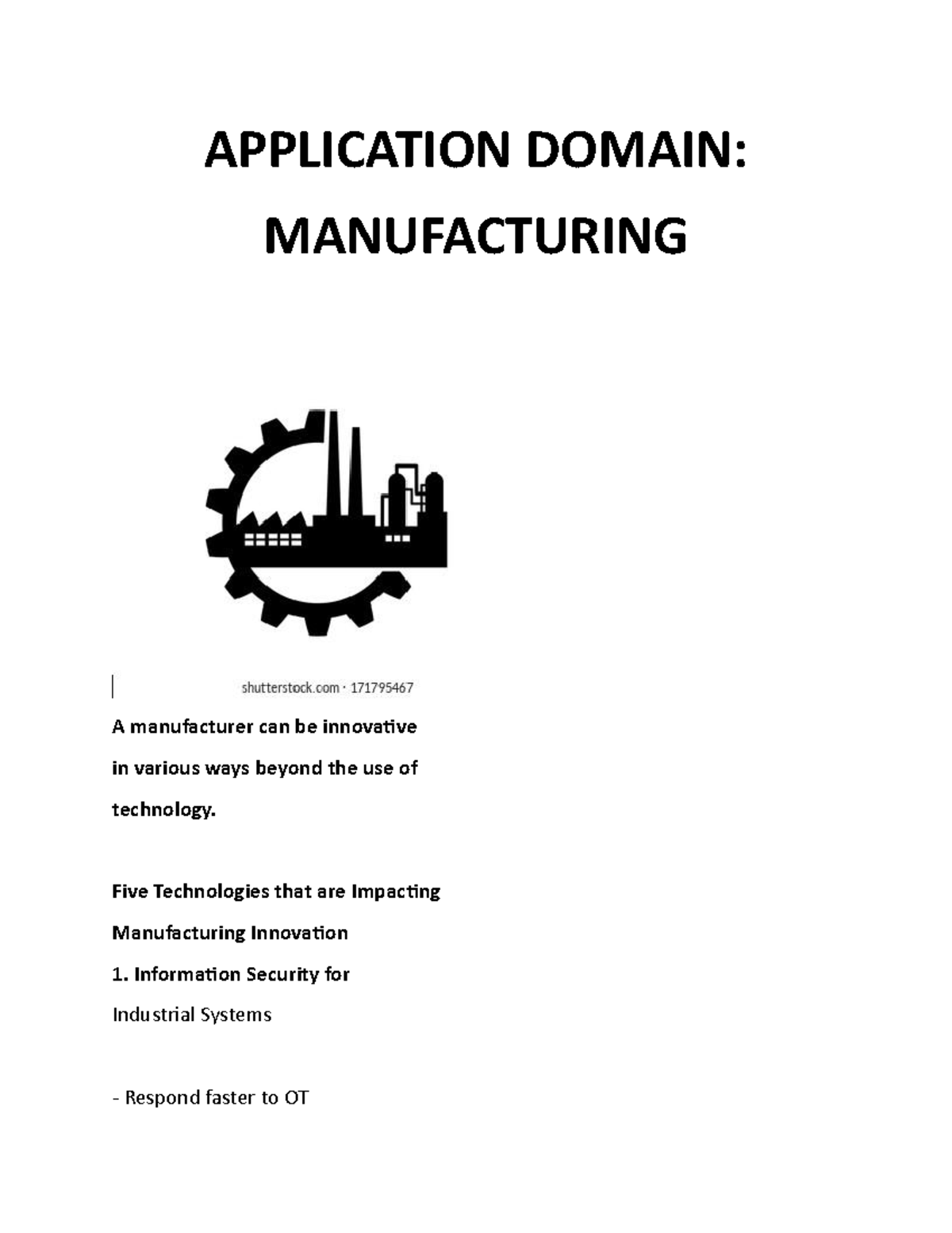 Application Domain - APPLICATION DOMAIN: MANUFACTURING A manufacturer ...