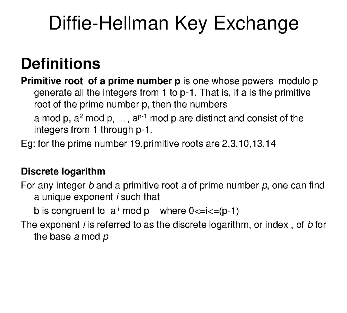 8. Dh-Rabin-Elgamal - infosec - Definitions ####### Primitive root of a ...