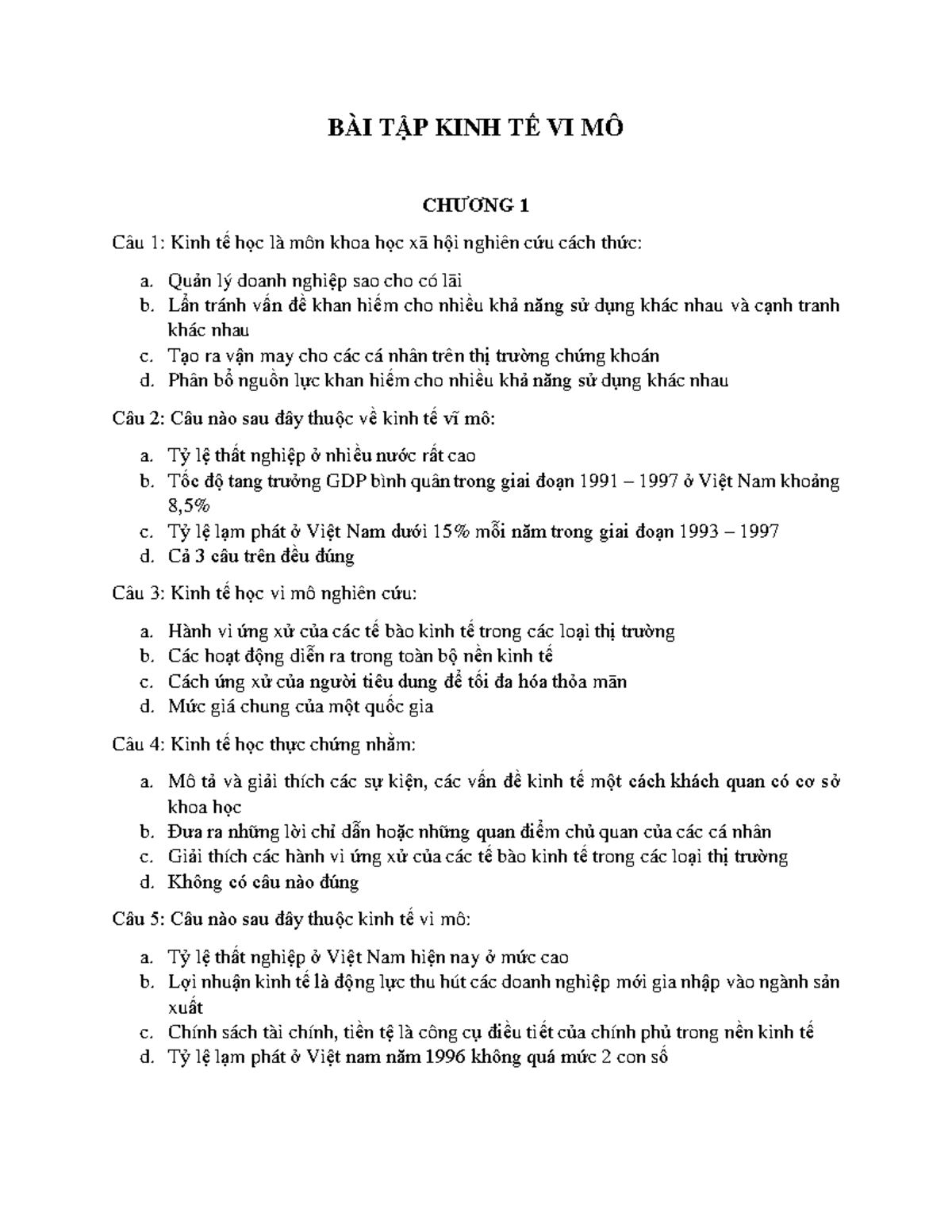 BT KTVM Cau hoi - bo cau hoi ktvm - BÀI TẬP KINH TẾ VI MÔ CHƯƠNG 1 Câu 1: Kinh tế học là môn ...