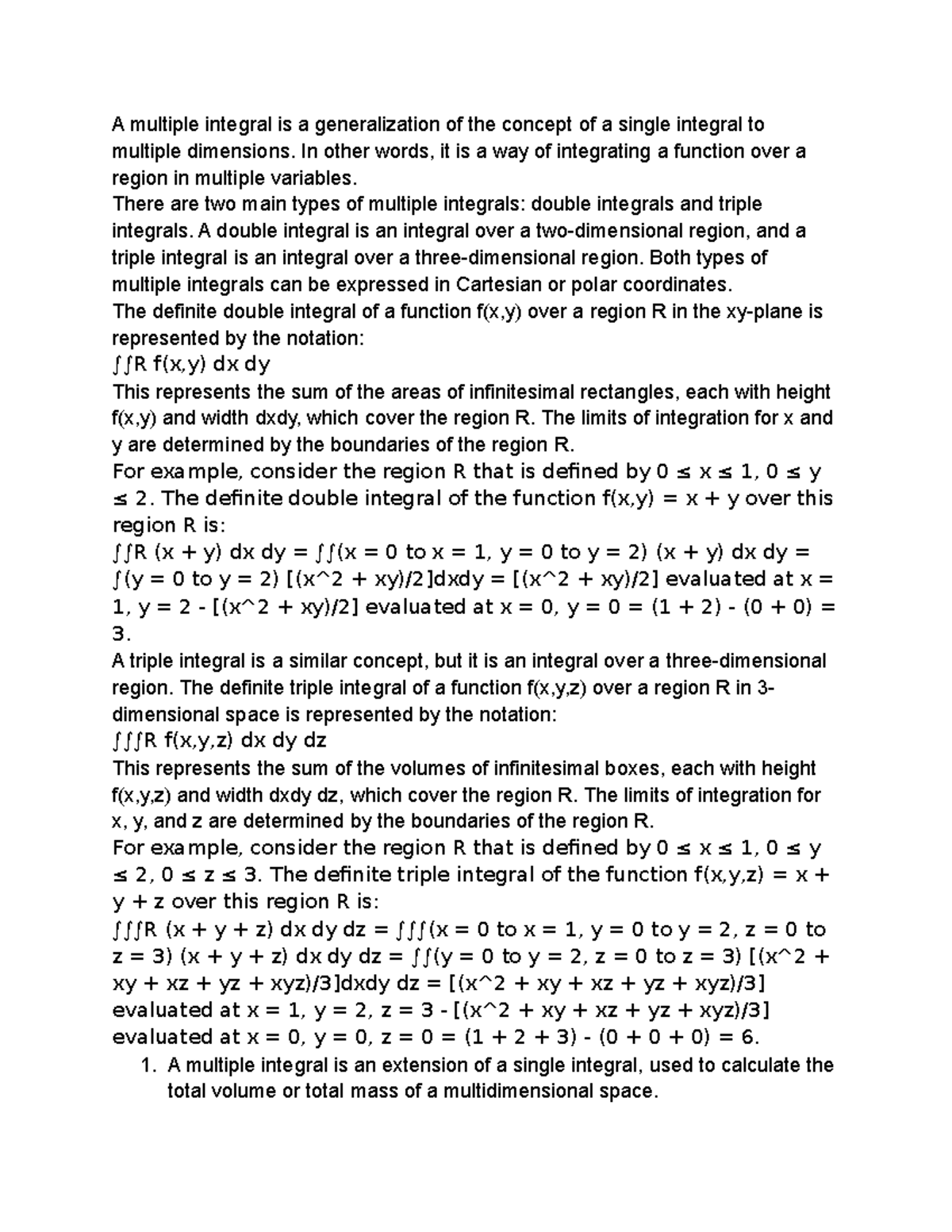 Multiple Integrals - A multiple integral is a generalization of the ...