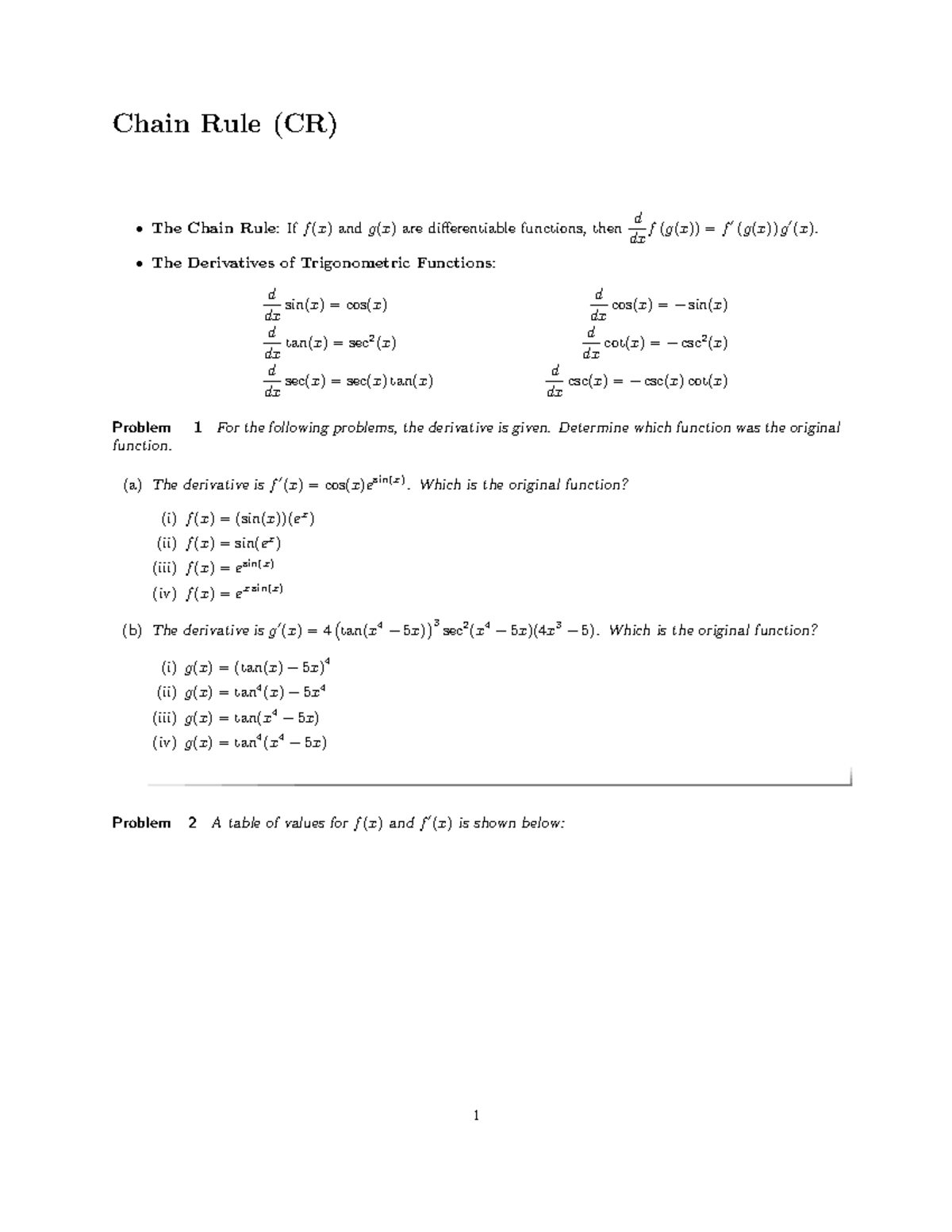 Chain Rule - Calc - Chain Rule (CR) The Chain Rule: If f (x) and g(x ...
