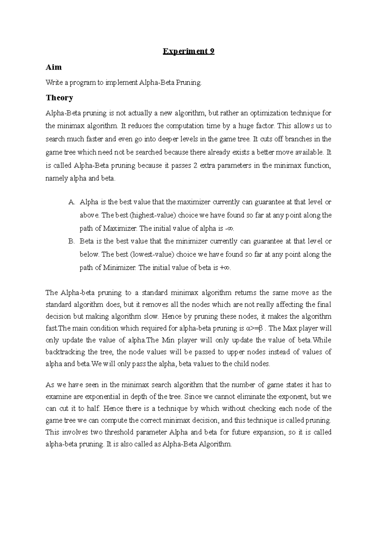 AI EXP9 AB - AI Experiment - Experiment 9 Aim Write a program to implement Alpha-Beta Pruning ...