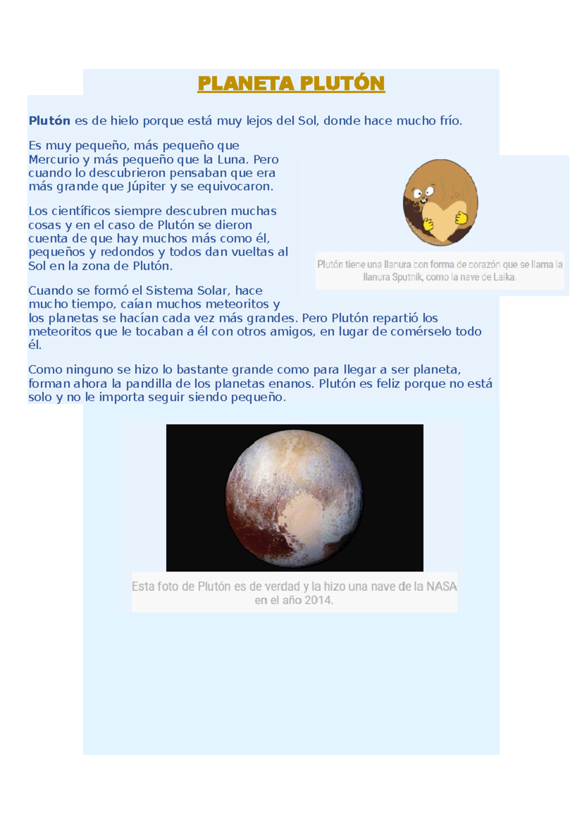 Plutón ahora es un planeta enano - PLANETA PLUTÓN Plutón es de hielo ...