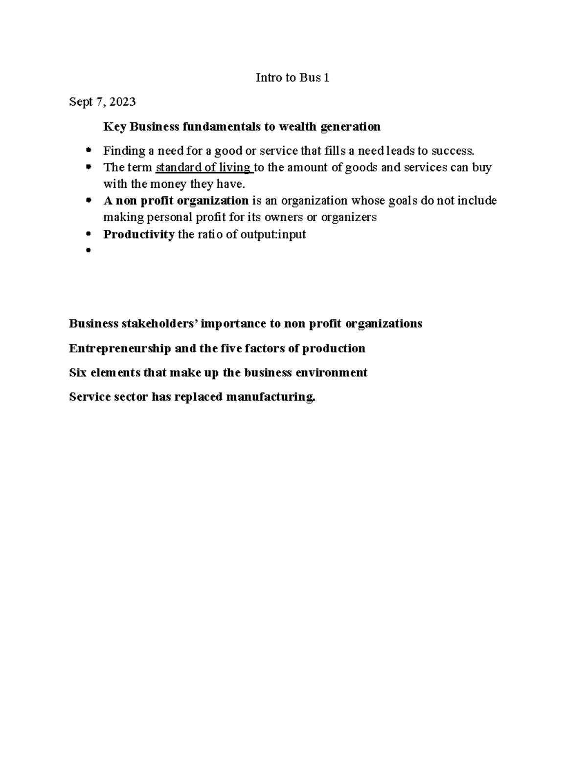 Intro to Bus 2 - Basic lecture notes - Intro to Bus 1 Sept 7, 2023 Key ...