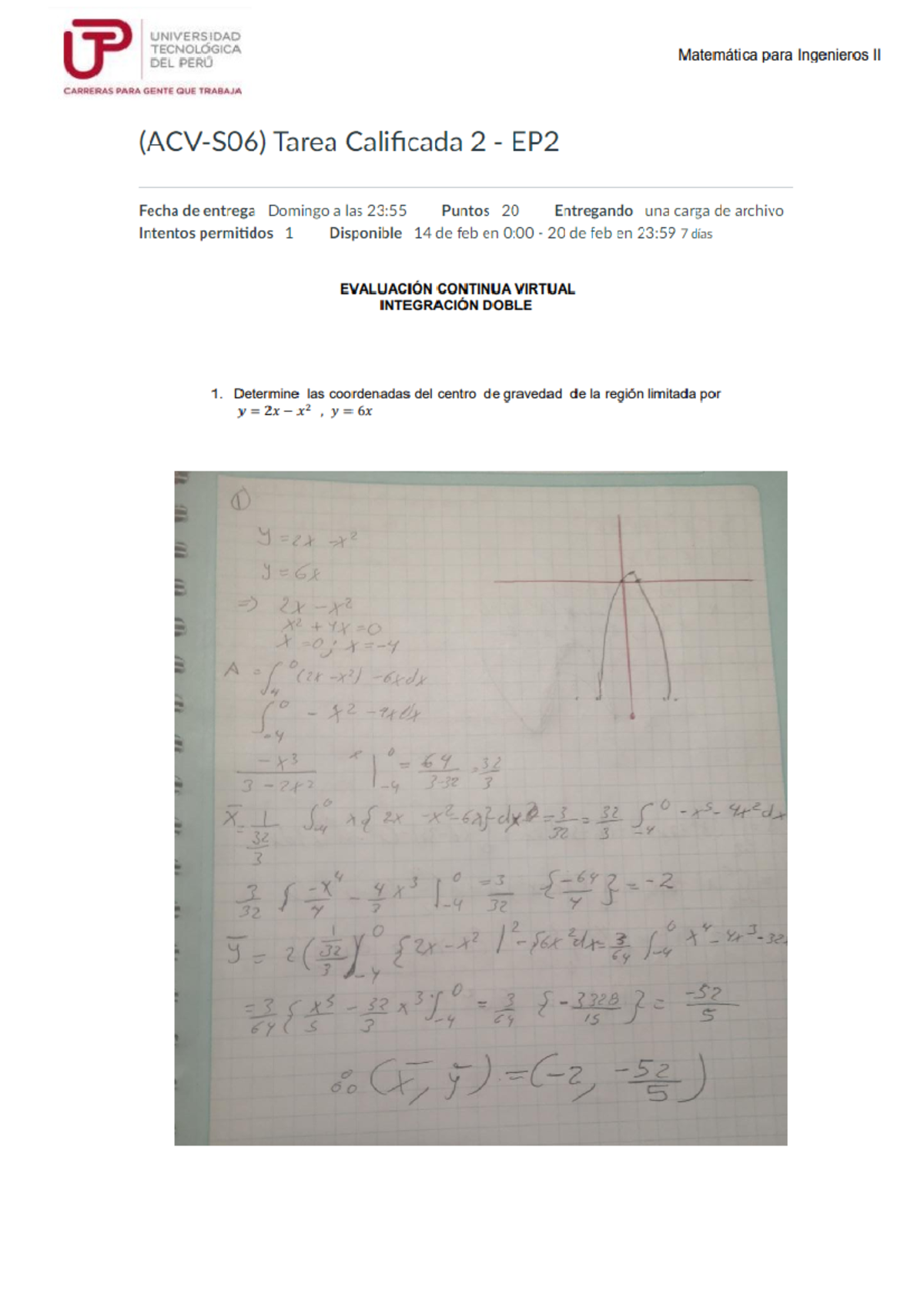 ACV-S06 Tarea Calificada 2 EP2 Matematica PARA Ingenieros II - Matemática para Ingenieros 2 ...