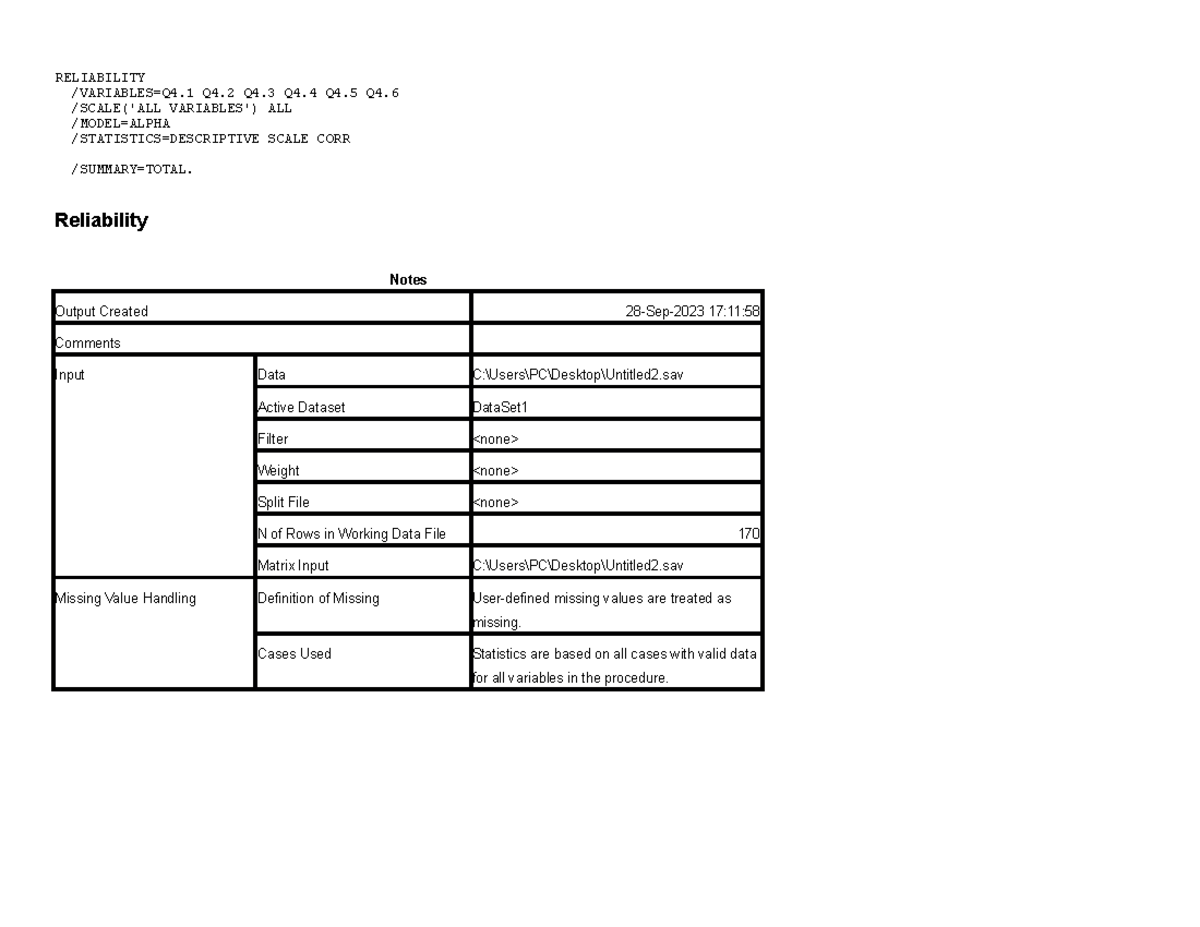 KET QUA SPSS - sos result - RELIABILITY/VARIABLES=Q4 Q4 Q4 Q4 Q4 Q4. /SCALE('ALL/MODEL=ALPHA ...