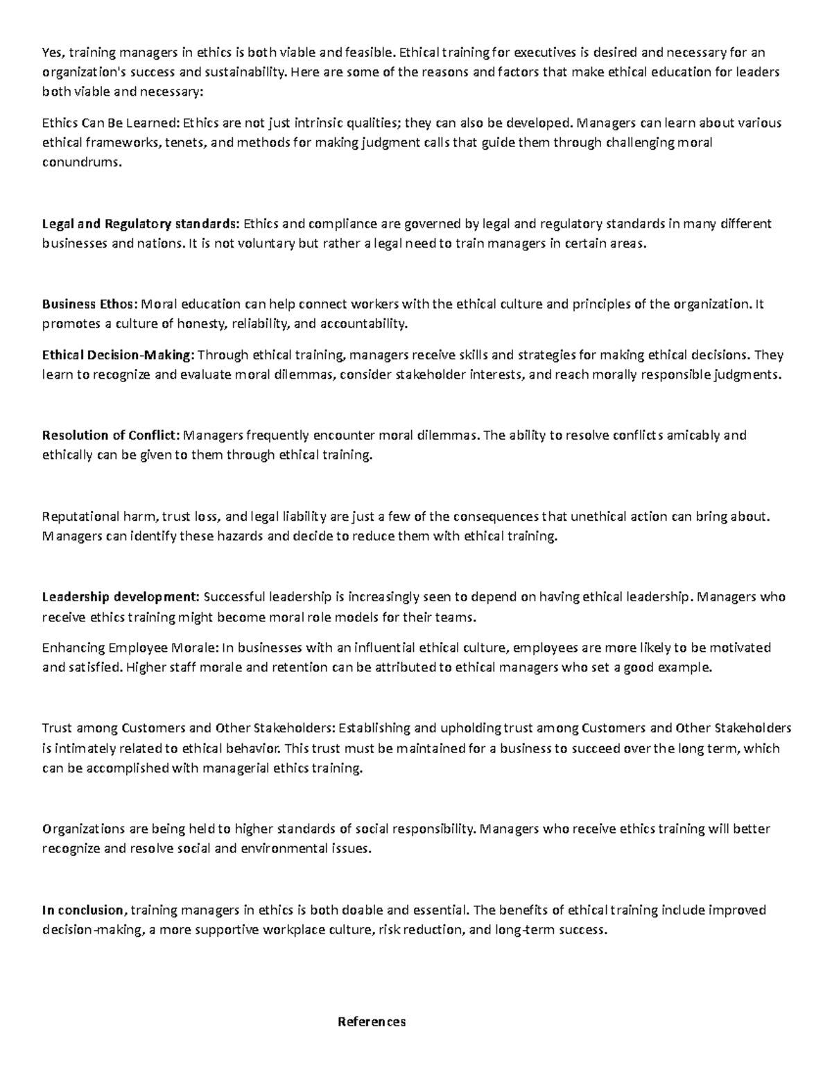 Week 3 ethics - discussion form - Yes, training managers in ethics is ...