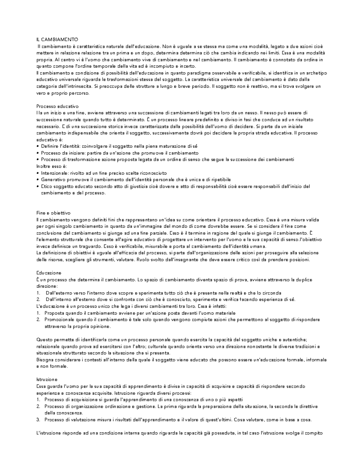 Capire l’educazione - Riassunto libro - IL CAMBIAMENTO Il cambiamento è ...