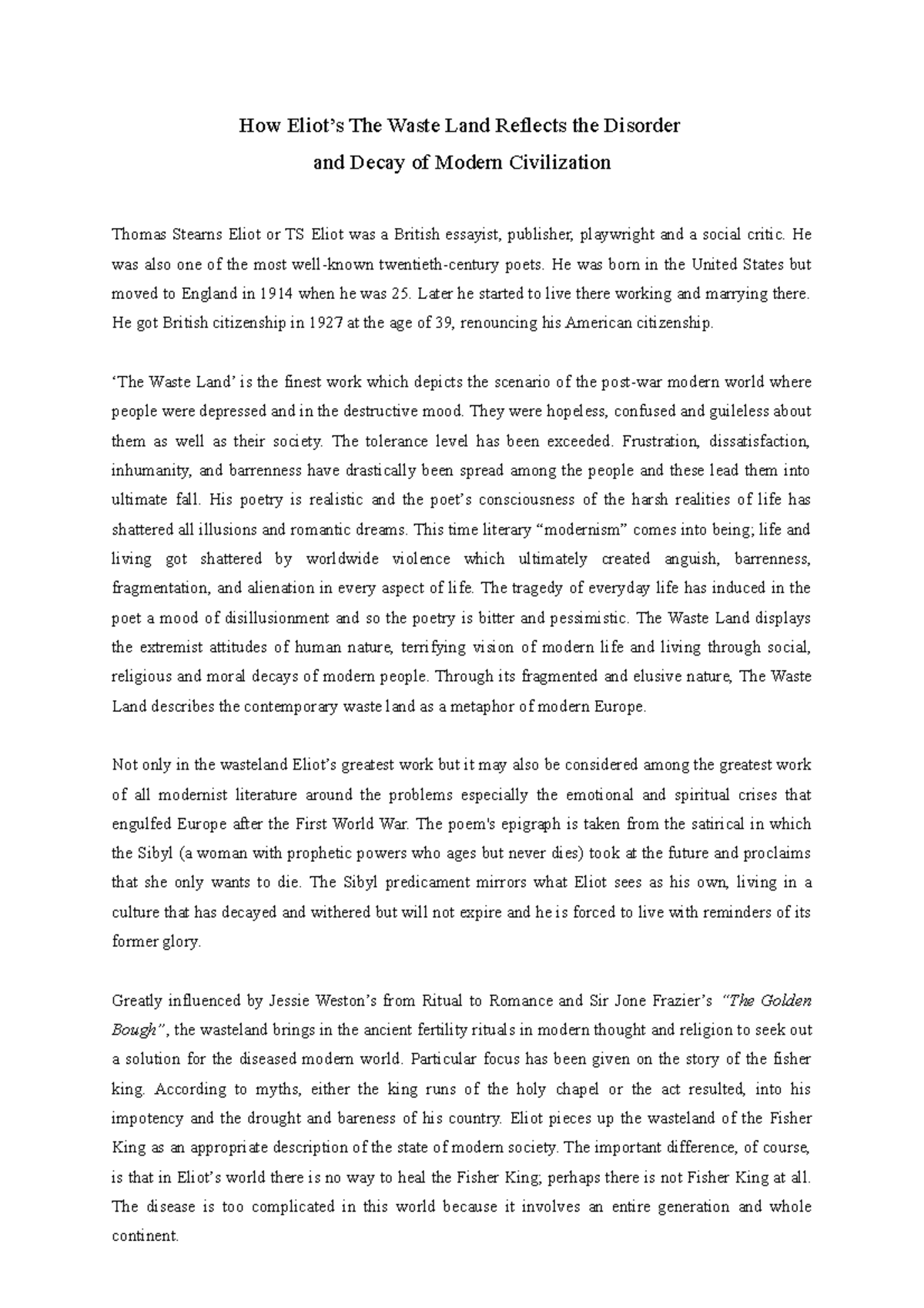 4 - WHAT TO READ - How Eliot’s The Waste Land Reflects the Disorder and ...