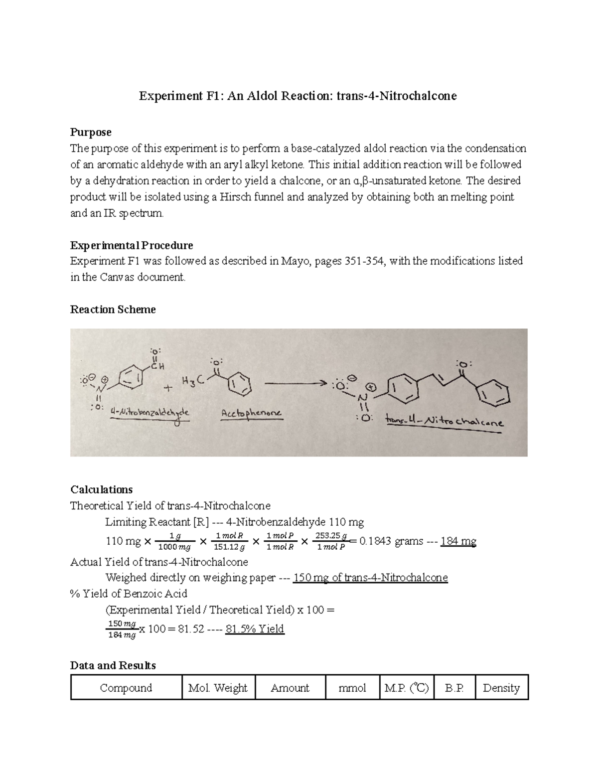 Orgo 2 Lab 10 - Lab Report 10 - Experiment F1: An Aldol Reaction: trans ...