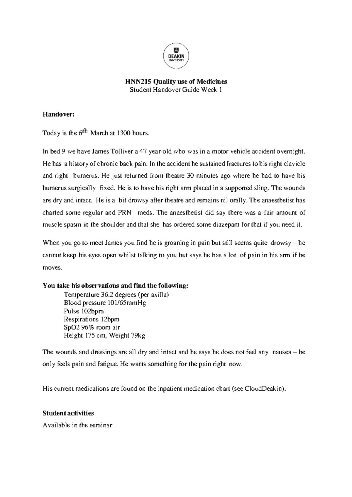 HNN215 Student Handover Guide Week 1 - HNN215 Quality use of Medicines ...