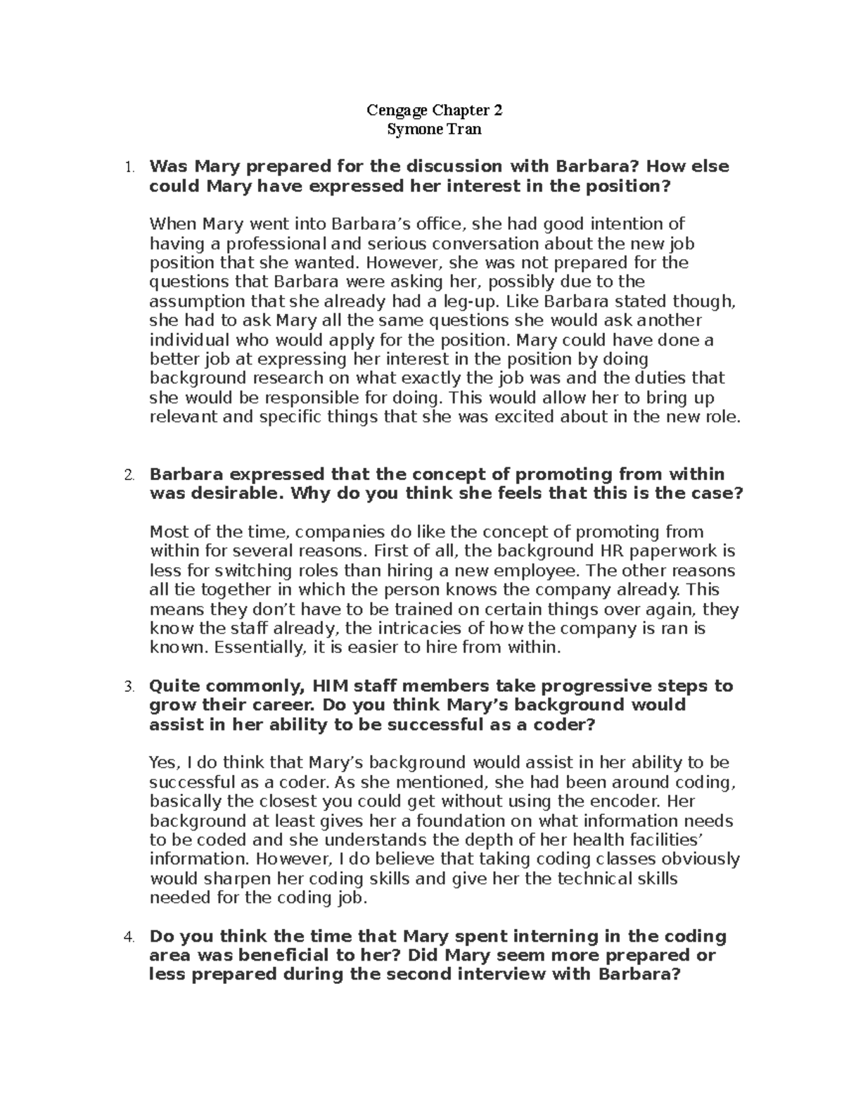 Cengage Chapter 2 - However, she was not prepared for the questions ...