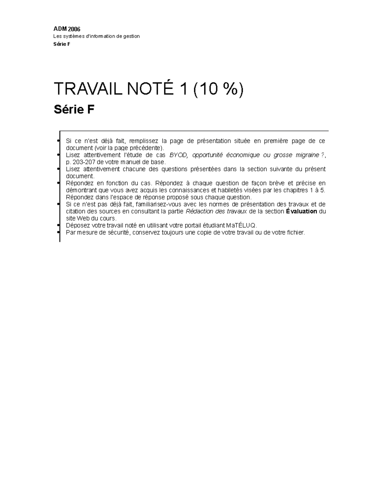 ADM2006 TN1-F - TN1 serie F - ADM 2006 Les systèmes d’information de gestion Série F TRAVAIL ...