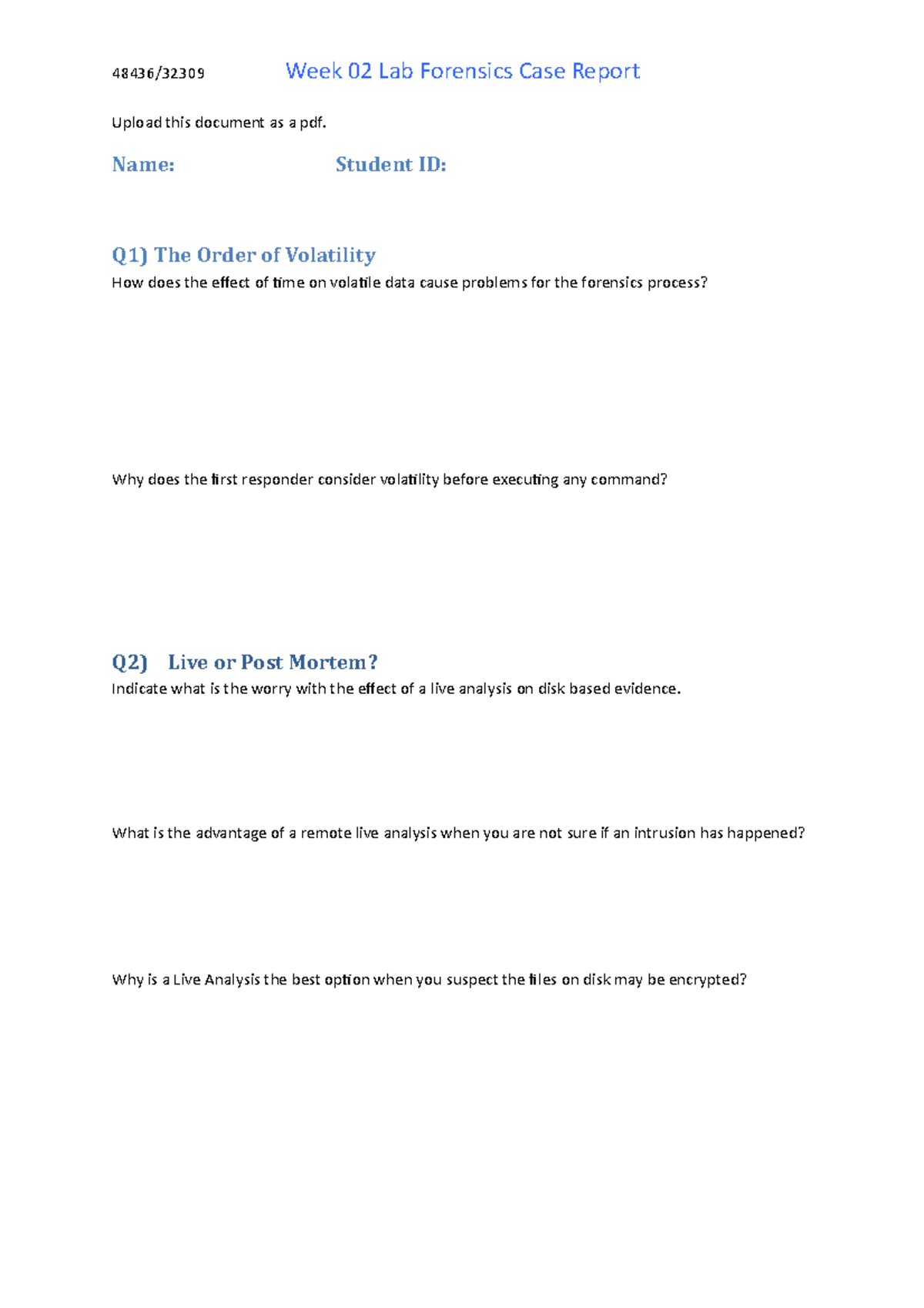 Week 02 Forensics Case Report - Upload this document as a pdf. Name ...