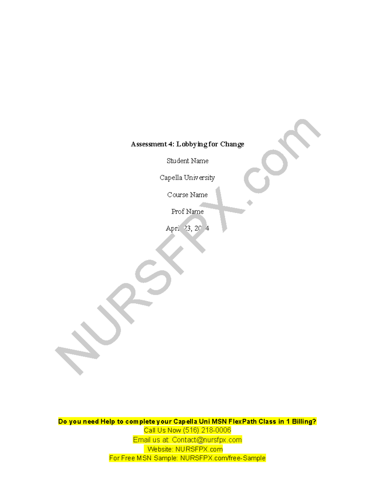 NHS FPX 6008 Assessment 4 Lobbying for Change - Assessment 4: Lobbying for Change Student Name ...