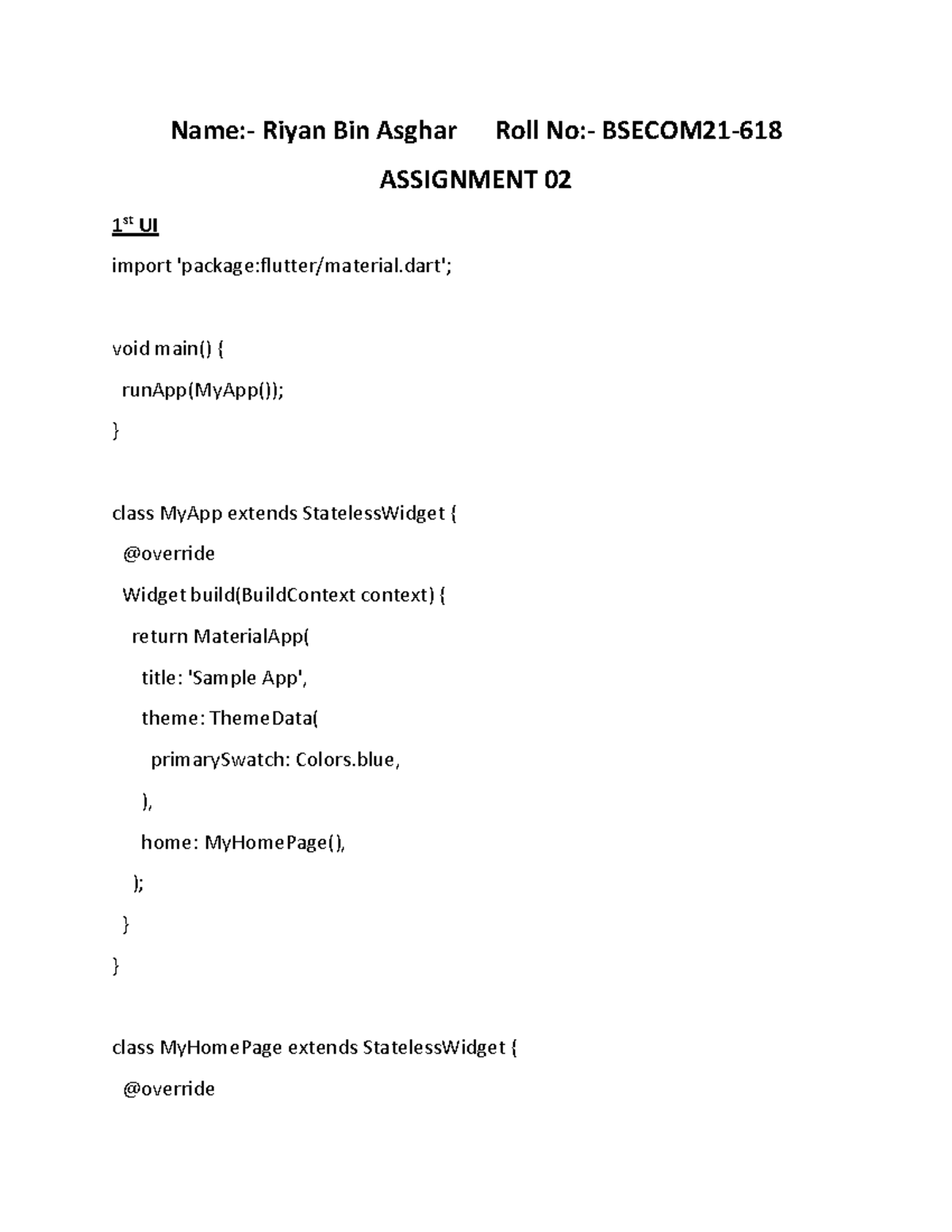 Flutter Code App Develoopment Name Riyan Bin Asghar Roll No Bsecom21 618 Assignment 02 1