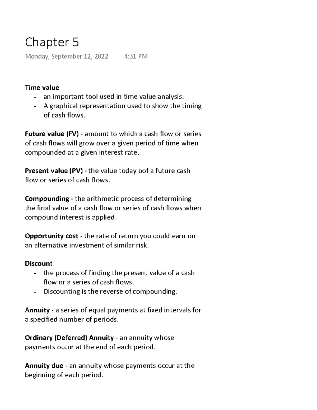 Chapter 5 - Time Value of Money, Future Value, Present Value, Opportunity Cost, Annuities, - Studocu