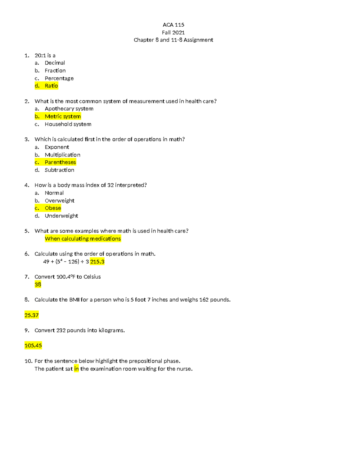 ACA Ch. 8 and 11-5 Completed Assignment - ACA 115 Fall 2021 Chapter 8 and 11-8 Assignment 20:1 ...