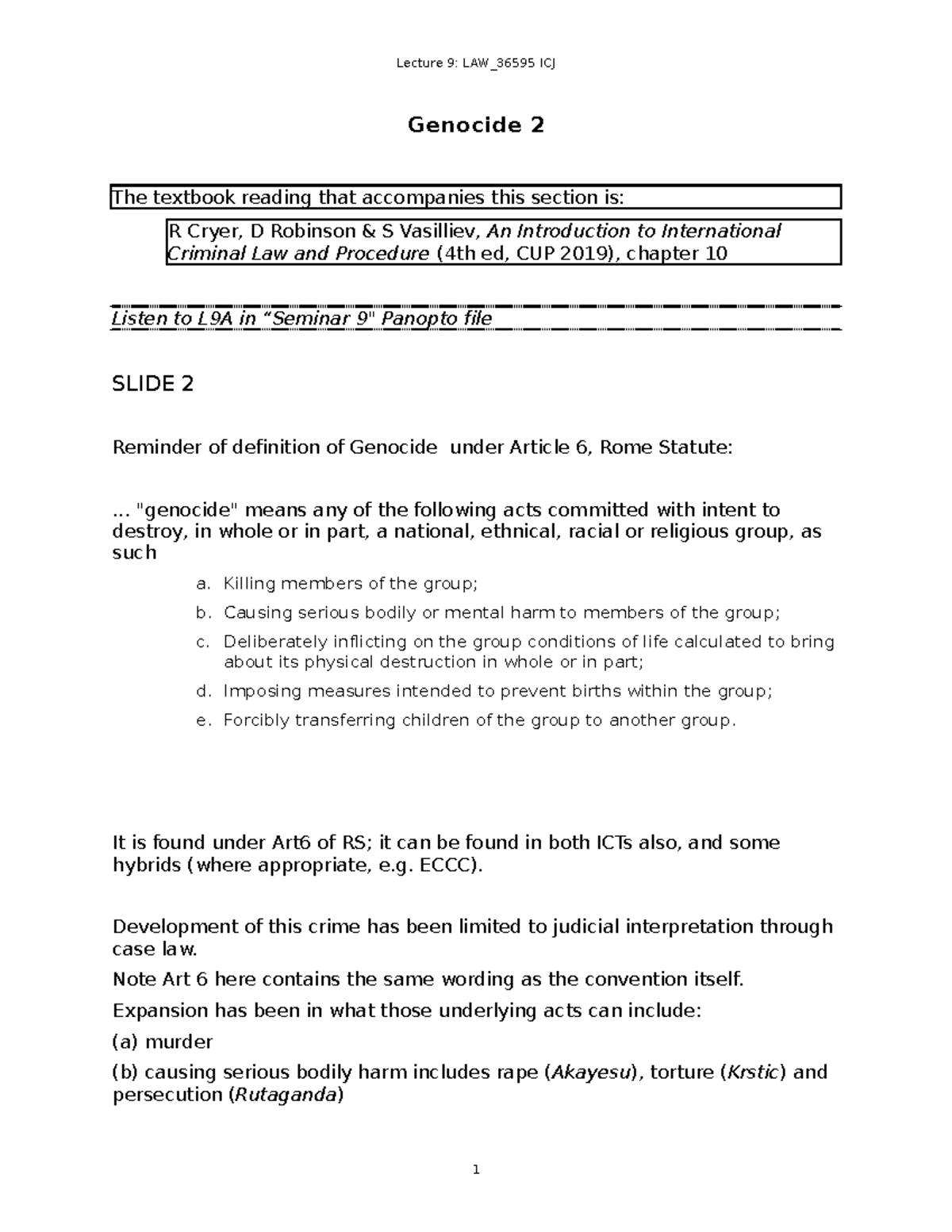 International Criminal Justice - Lecture 9 - Genocide - Genocide 2 The ...