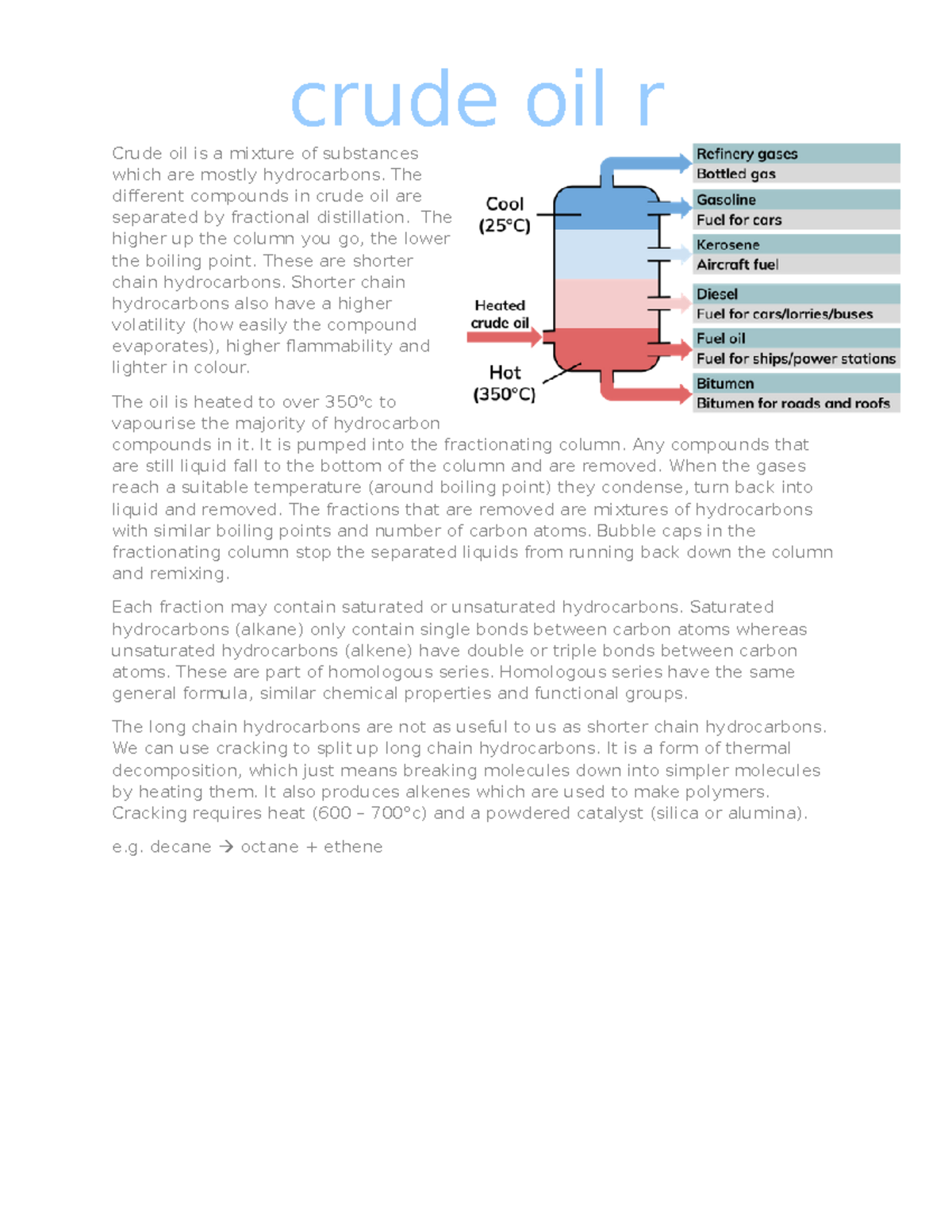 Crude Oil - crude oil r Crude oil is a mixture of substances which are ...