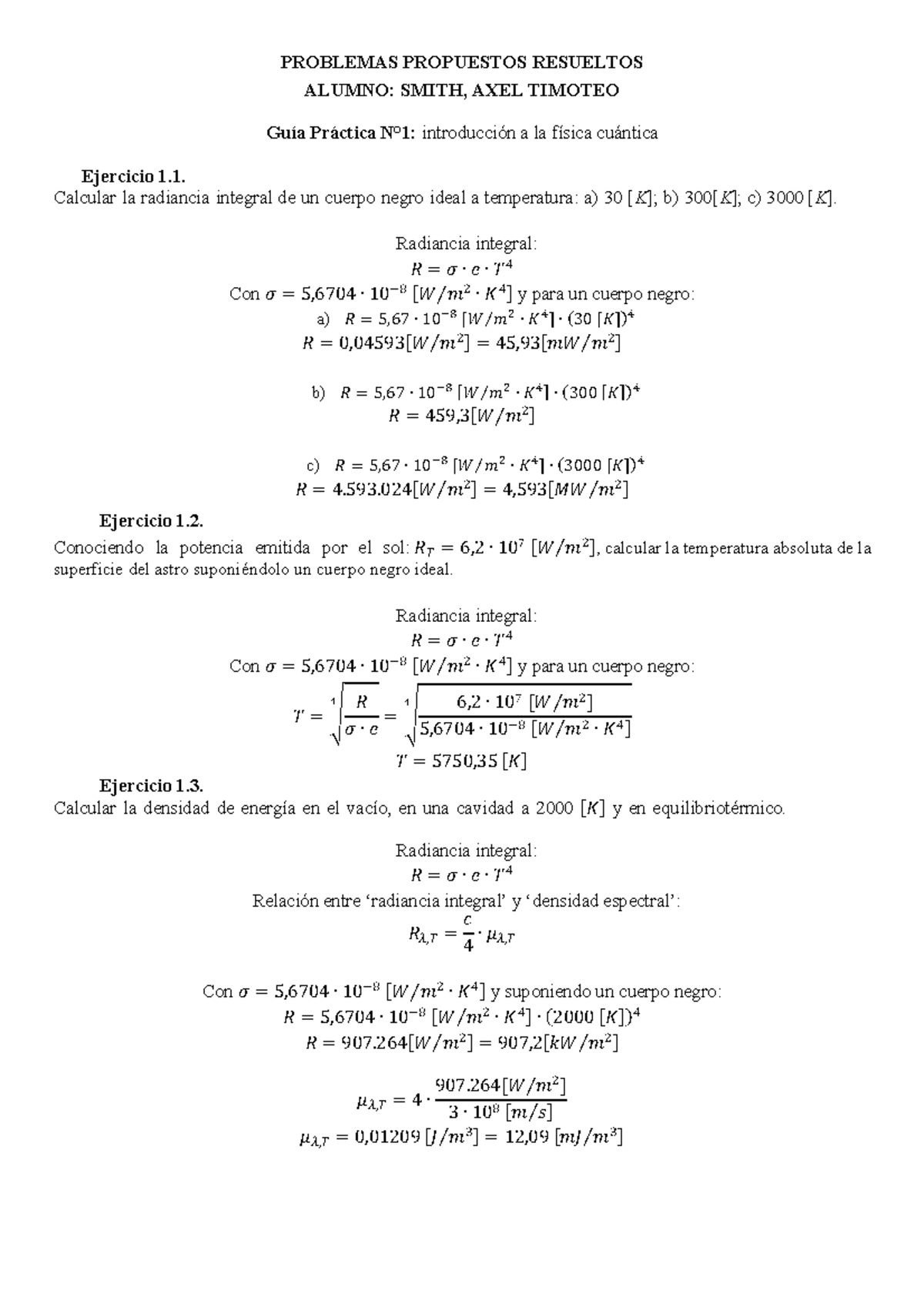 Guia de Ejercicios Resuelta - PROBLEMAS PROPUESTOS RESUELTOS ALUMNO: SMITH, AXEL TIMOTEO Guía ...