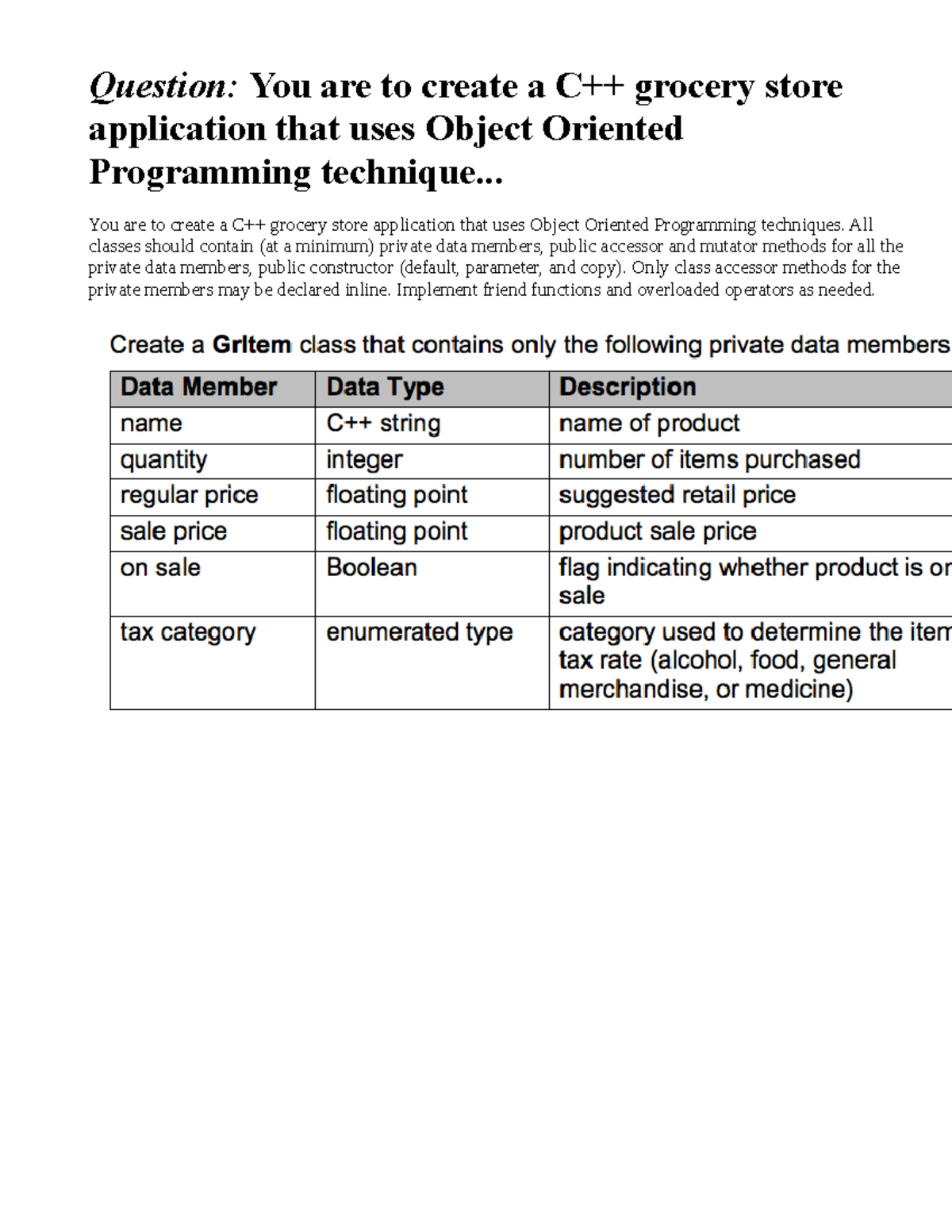 Solution - Lecture notes 12 - Question: You are to create a C++ grocery ...