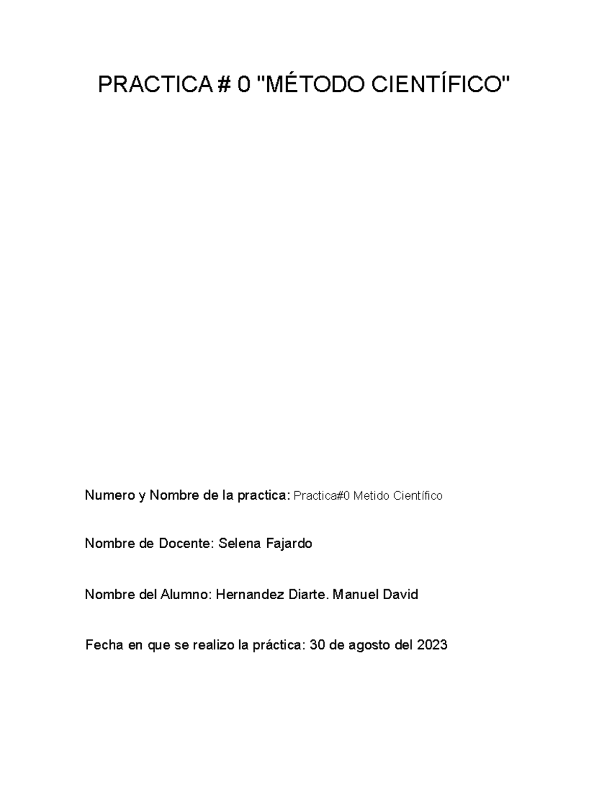 Practica^N 0 metodo cientifico - PRACTICA # 0 "MÉTODO CIENTÍFICO ...